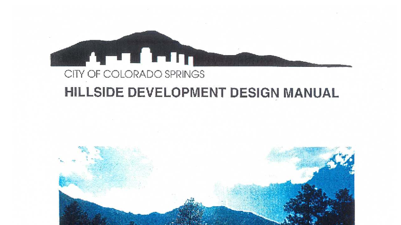 Hillside Development Design Manual - City of Colorado Springs - Studocu