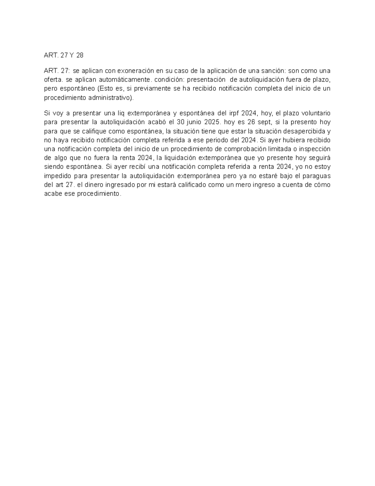 Práctica sobre ART. 27 y 28: Autoliquidación Extemporánea IRPF 2024 ...
