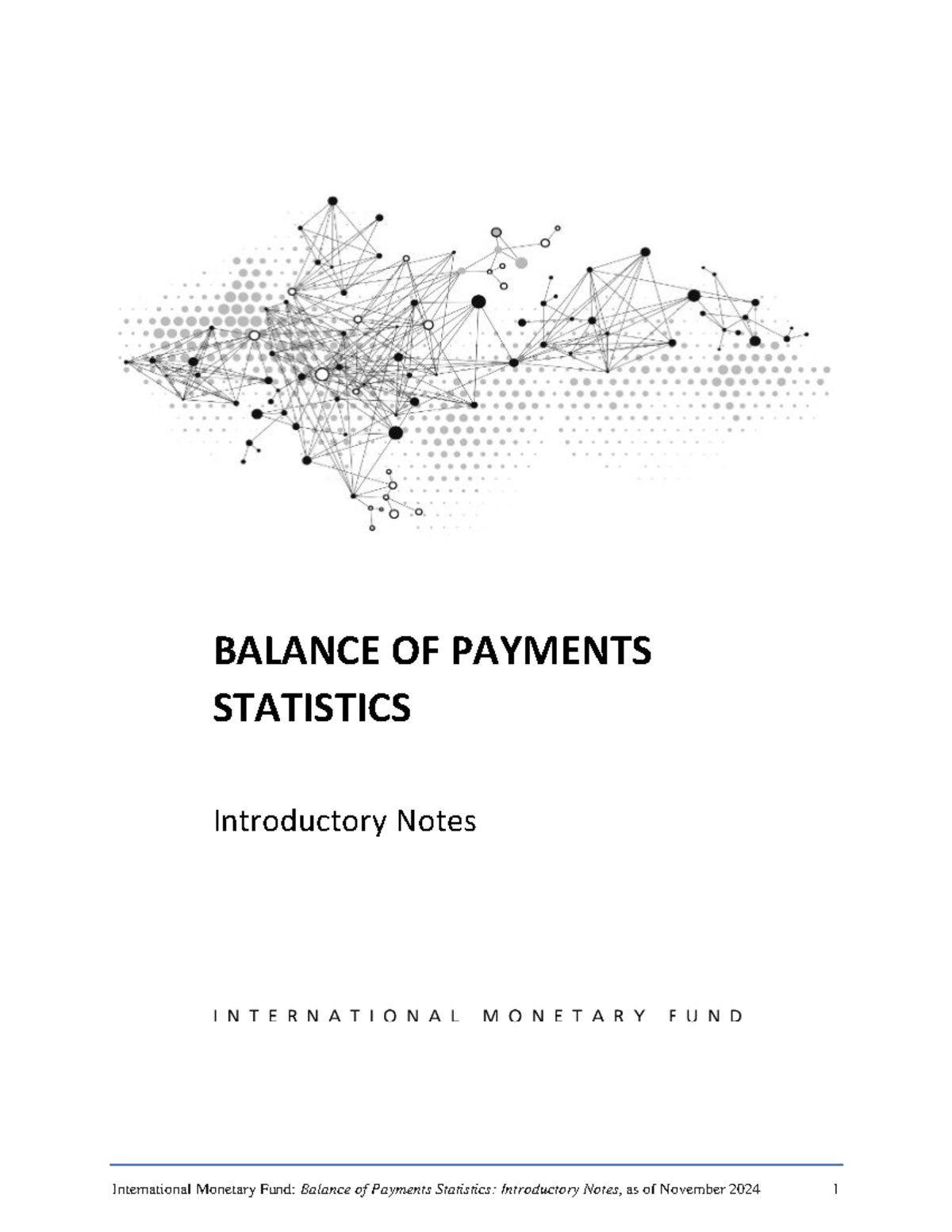 BOP Statistics Introductory Notes: IMF Overview as of Nov 2024 - Studocu