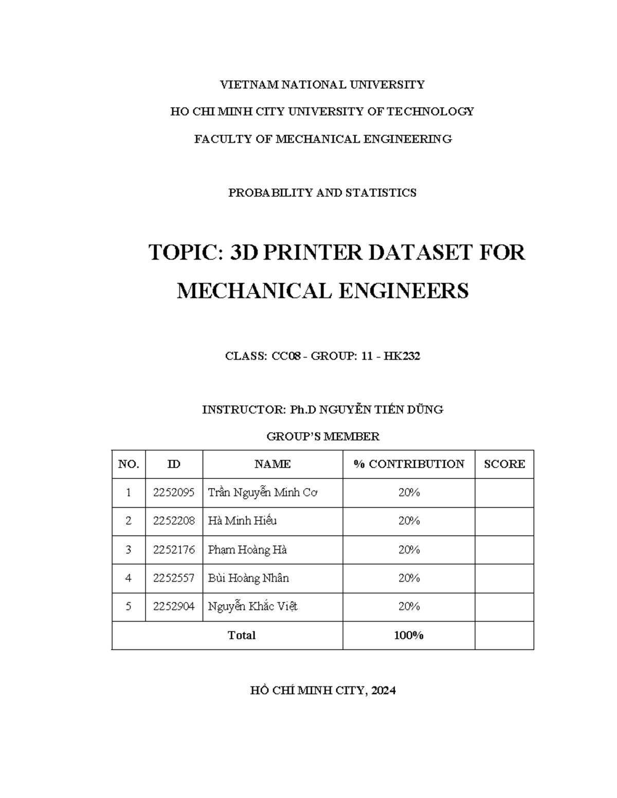 3D Printer Dataset Analysis Using Probability & Statistics: MECH CC08 ...