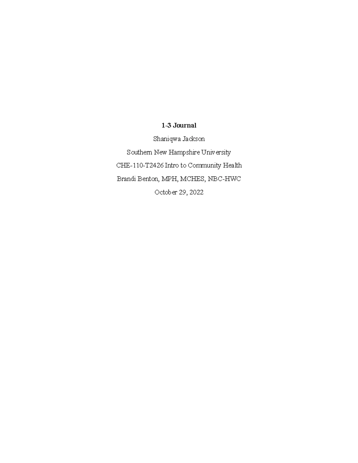 CHE-110 Journal Insights: Community Health Education Reflection 1-3 ...