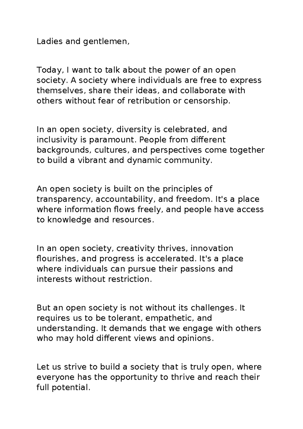 AN OPEN Society - Ladies and gentlemen, Today, I want to talk about the ...
