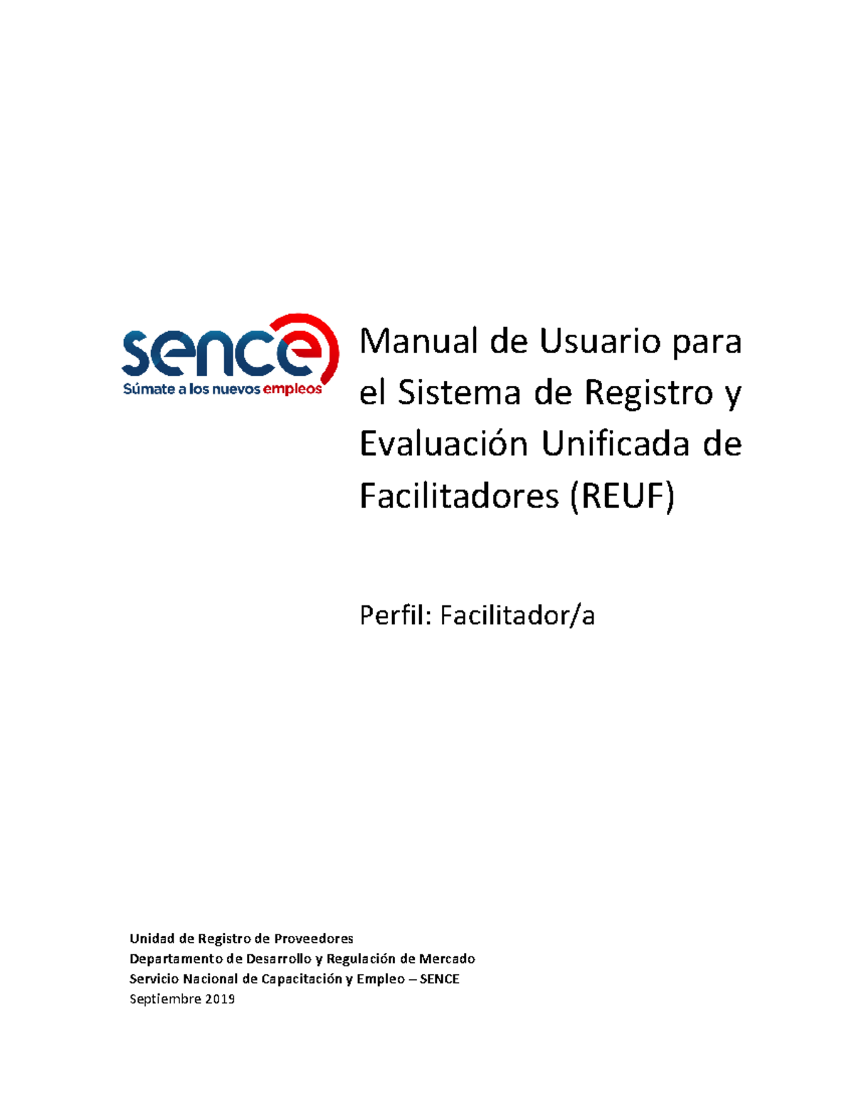 Guía del Facilitador en el Sistema REUF: Manual de Usuario - Studocu