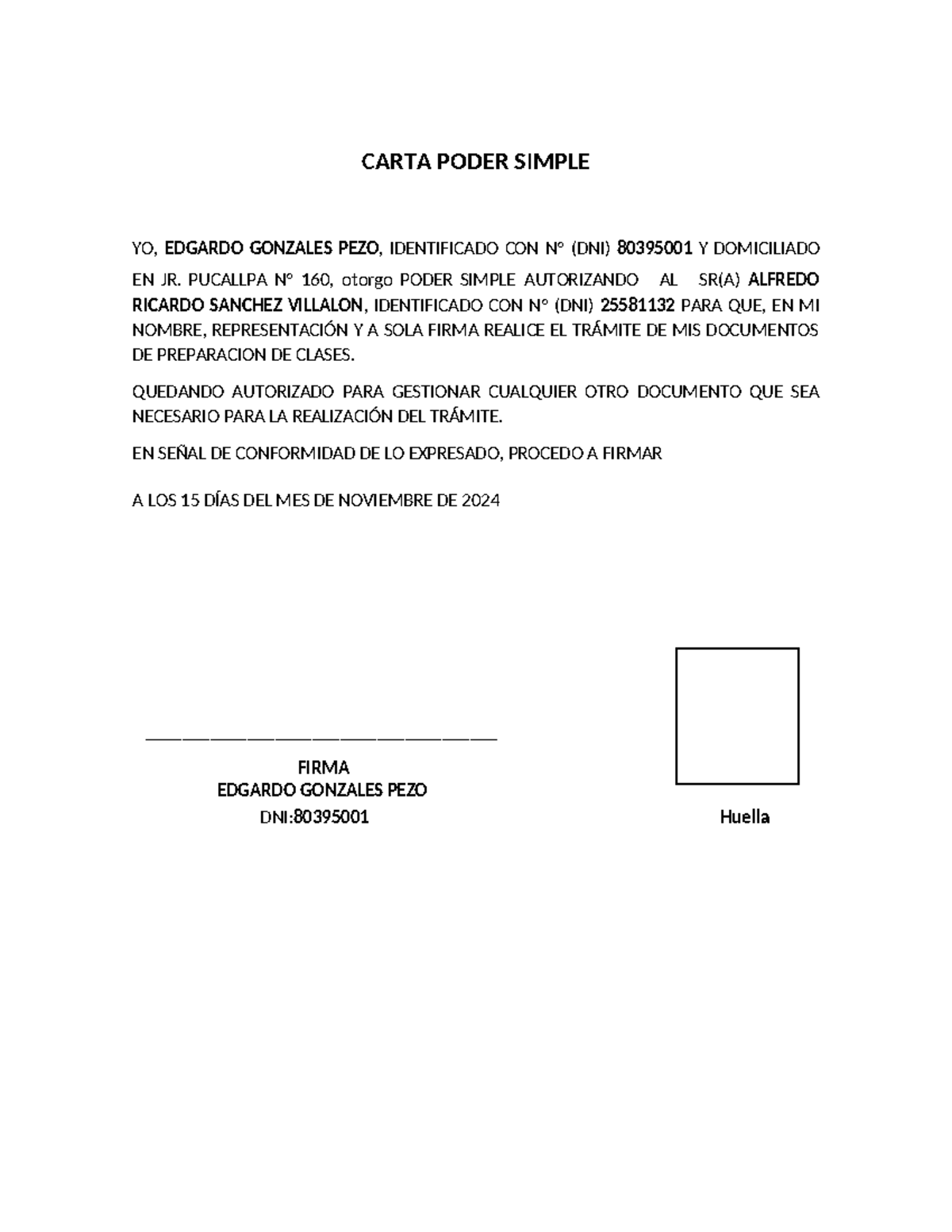Carta Poder Simple - CARTA PODER SIMPLE YO, EDGARDO GONZALES PEZO, IDENTIFICADO CON Nº (DNI ...