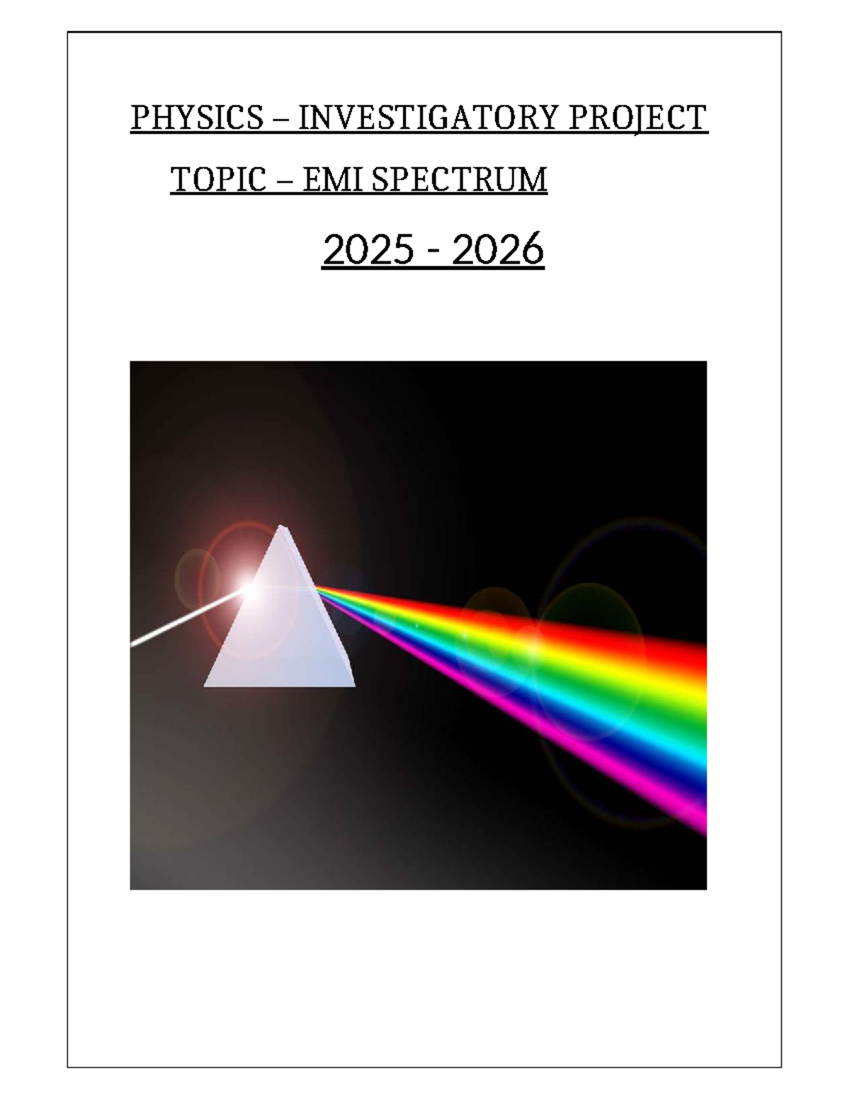 PHYSICS INVESTIGATORY PROJECT: EMI SPECTRUM (CLASS XII) - Studocu