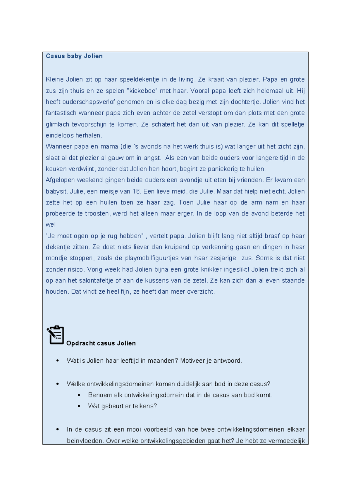 Casus 2: Ontwikkeling en Spel van Baby Jolien - Studocu