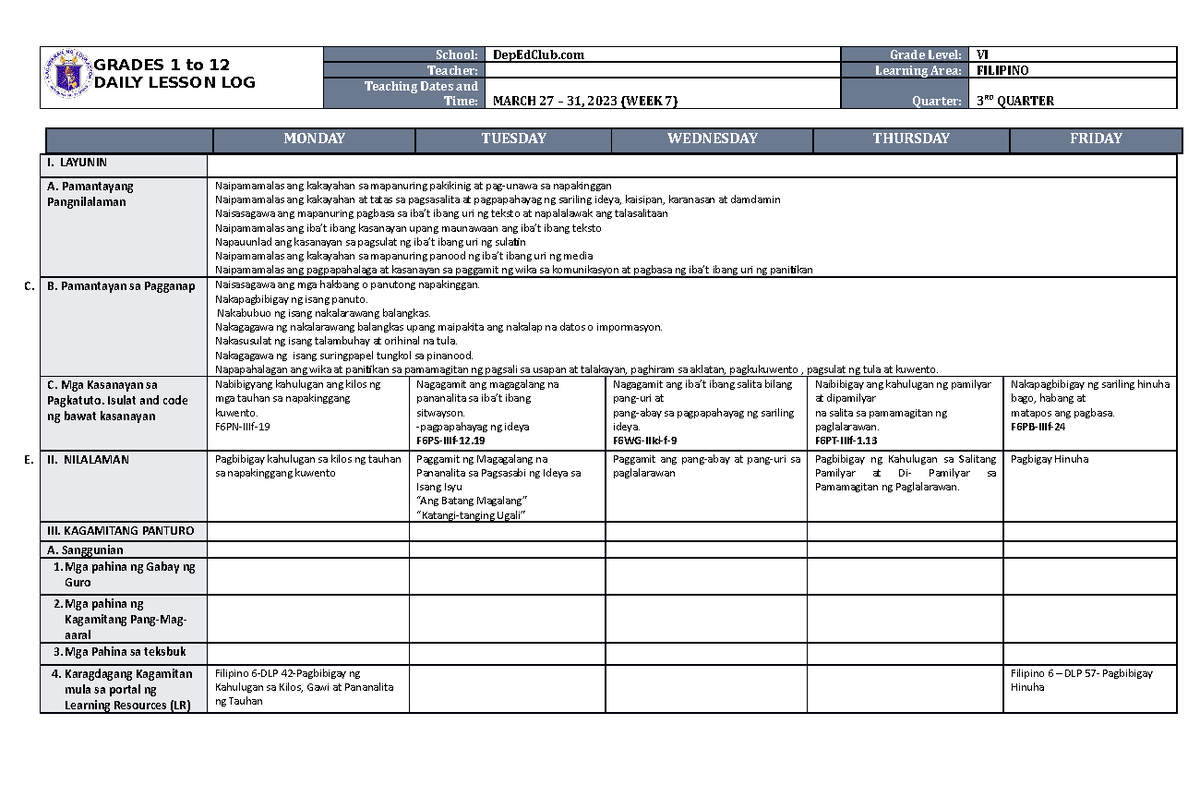 Lesson LOG- Filipino 6 Q3 W7 - GRADES 1 to 12 DAILY LESSON LOG School ...