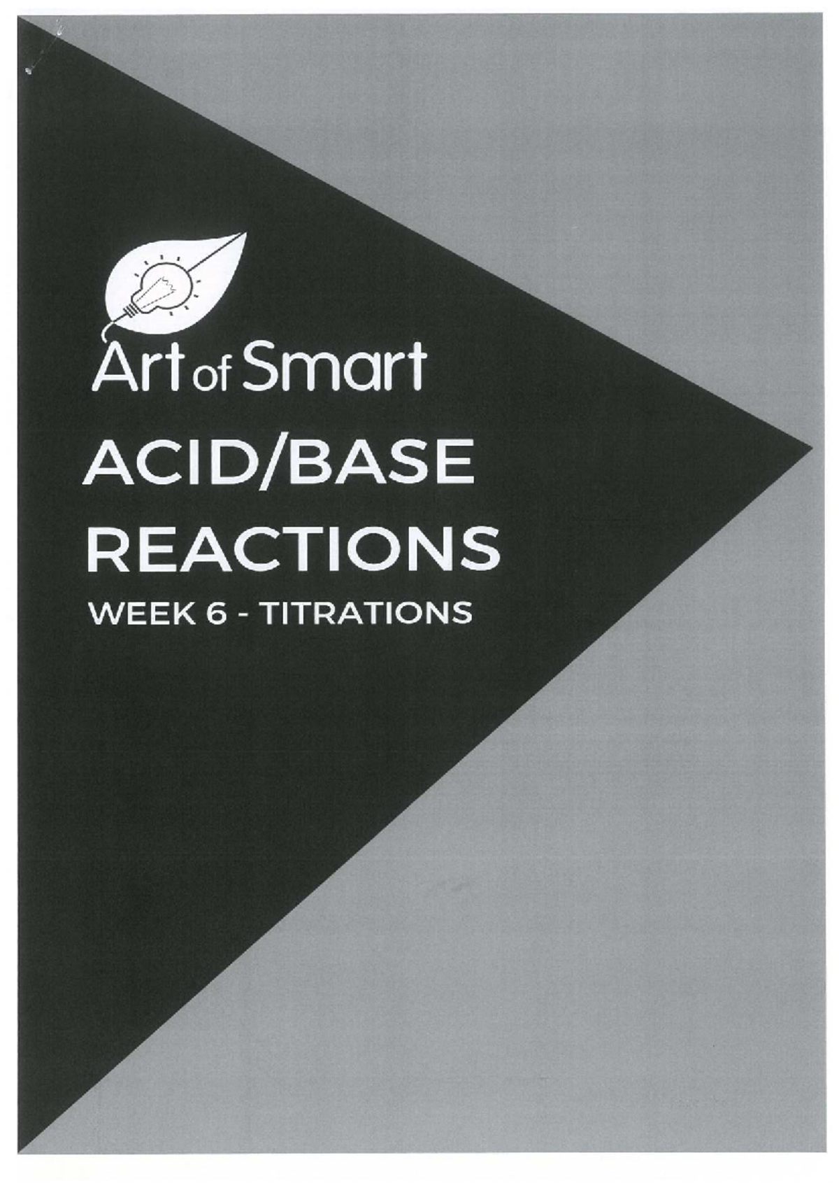 Art of Smart CHEMISTRY WEEK 6 TITRATIONS LESSON OBJECTIVES - Studocu