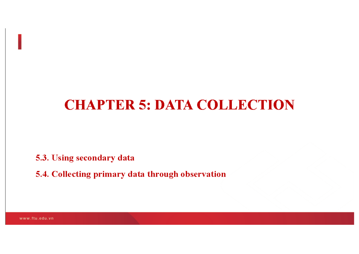 Chapter 5 AP Secondary&Primary data observation SV - CHAPTER 5: DATA ...