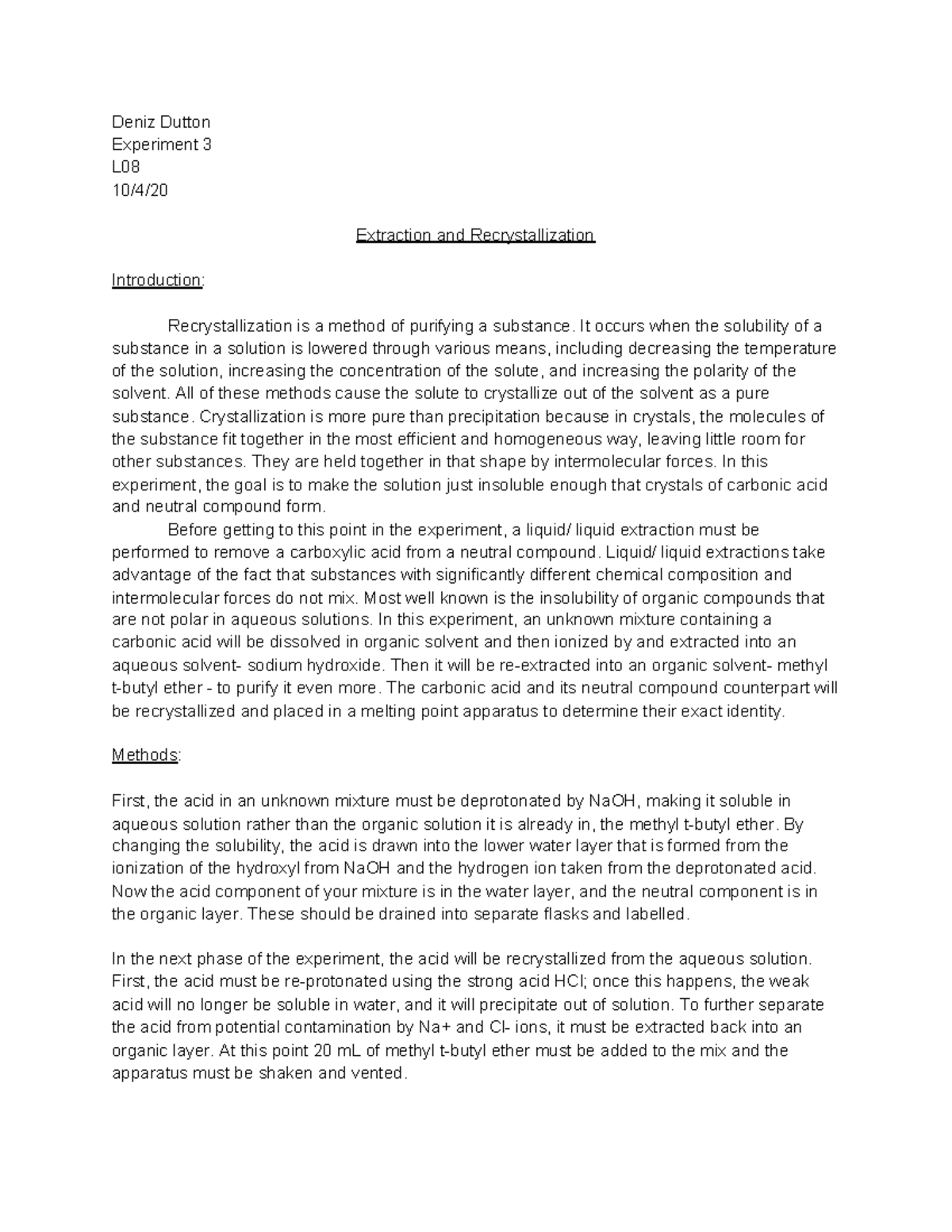 Recrystallization and Extraction lab report - Deniz Dutton Experiment 3 ...
