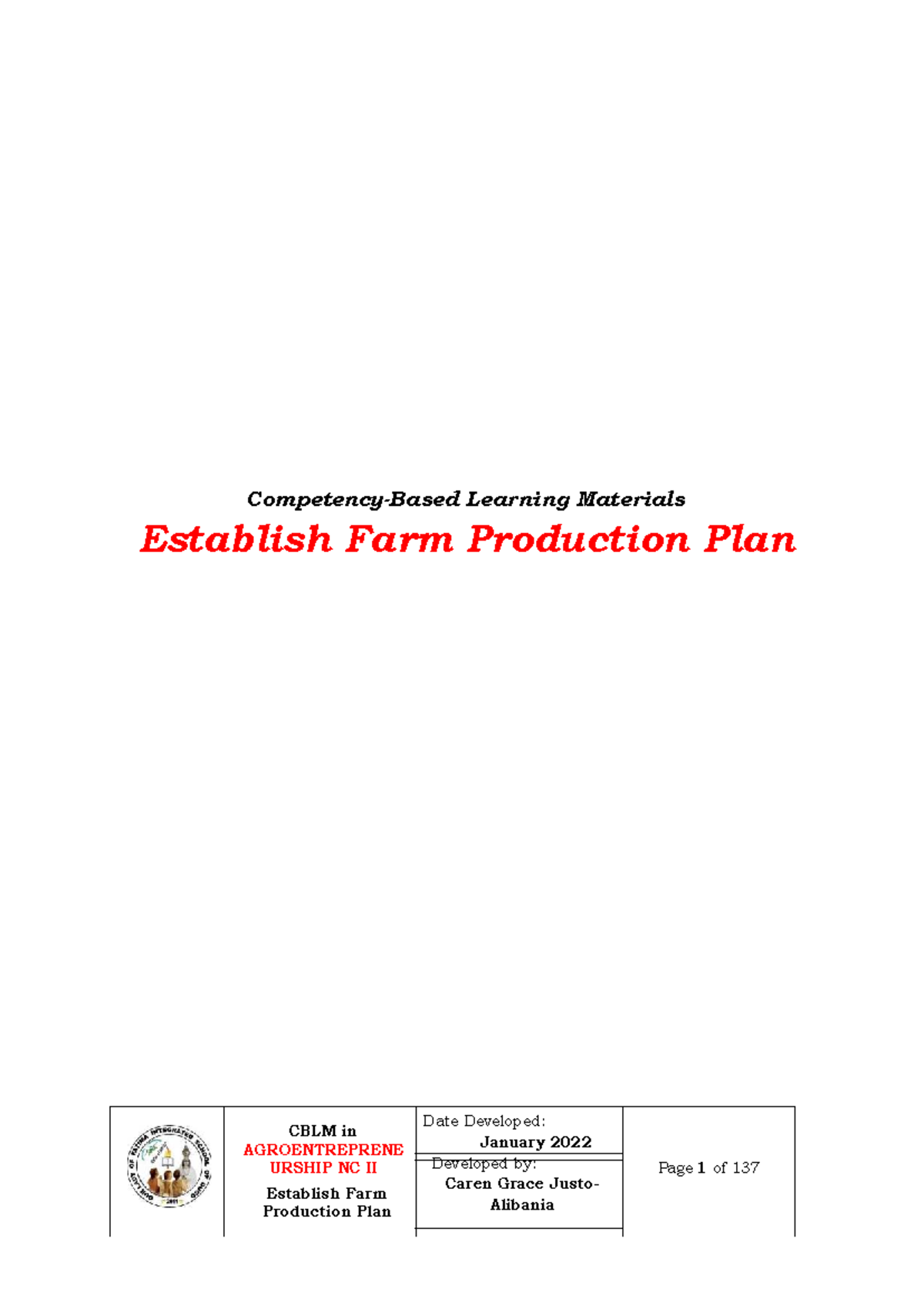 CBLM in AGROENTREPRENEURSHIP NC II: Establishing a Farm Production Plan ...