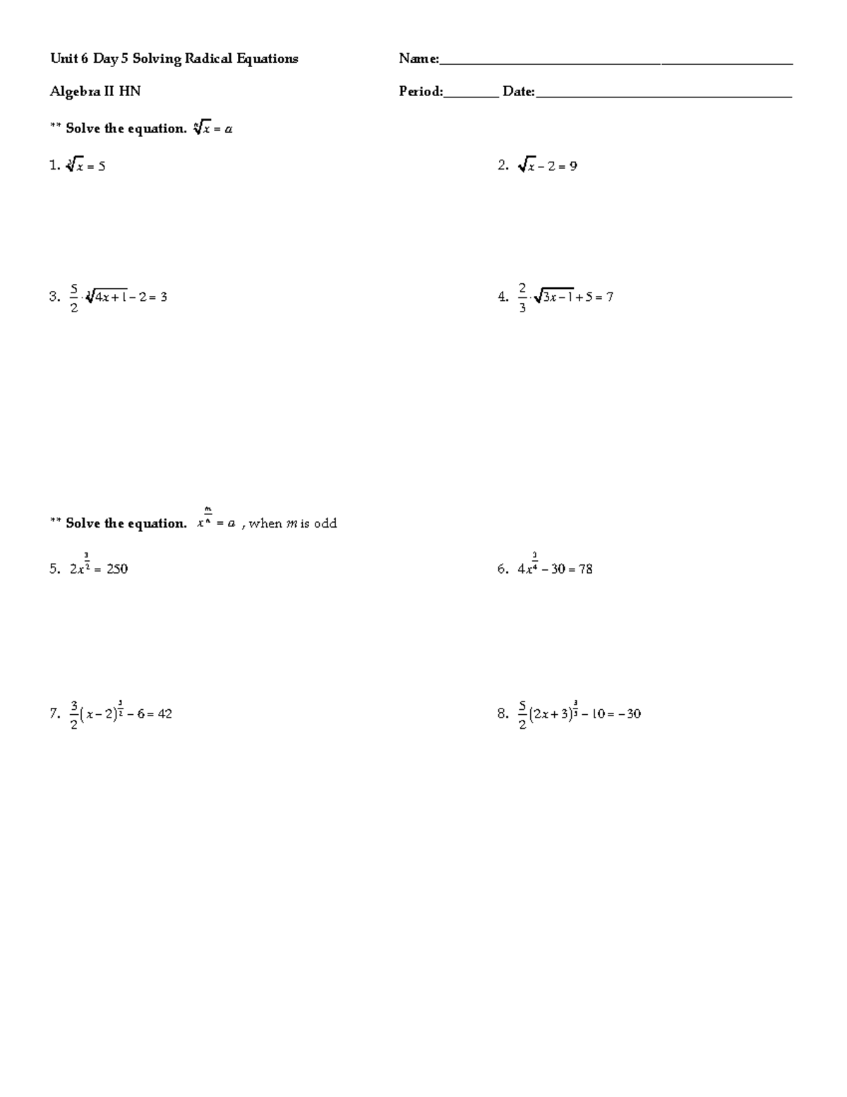 Unit 6 Day 5 Guided Notes: Solving Radical Equations Algebra II HN ...