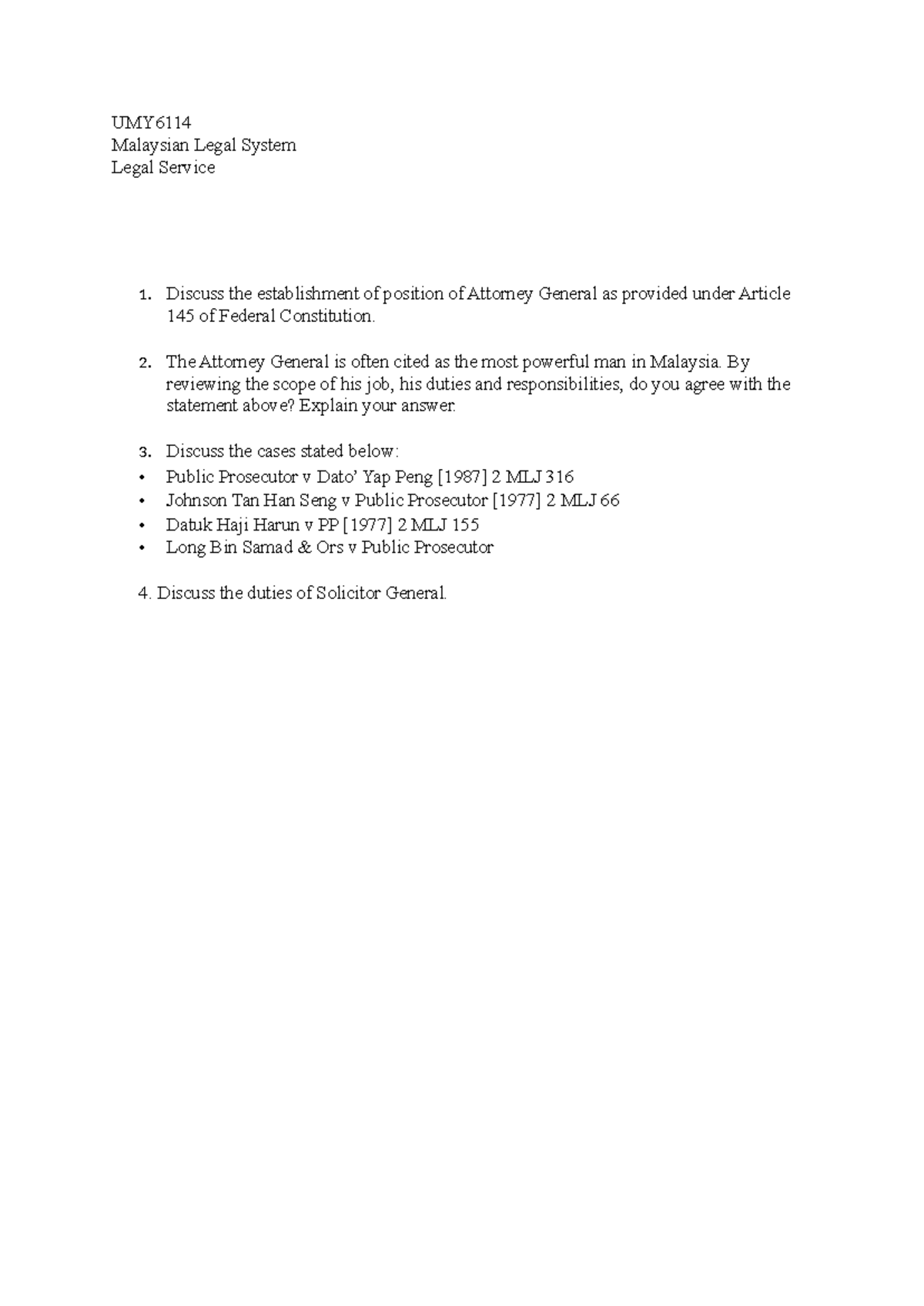 UMY6114 Tutorial on Malaysian Legal System: The Role of Attorney ...