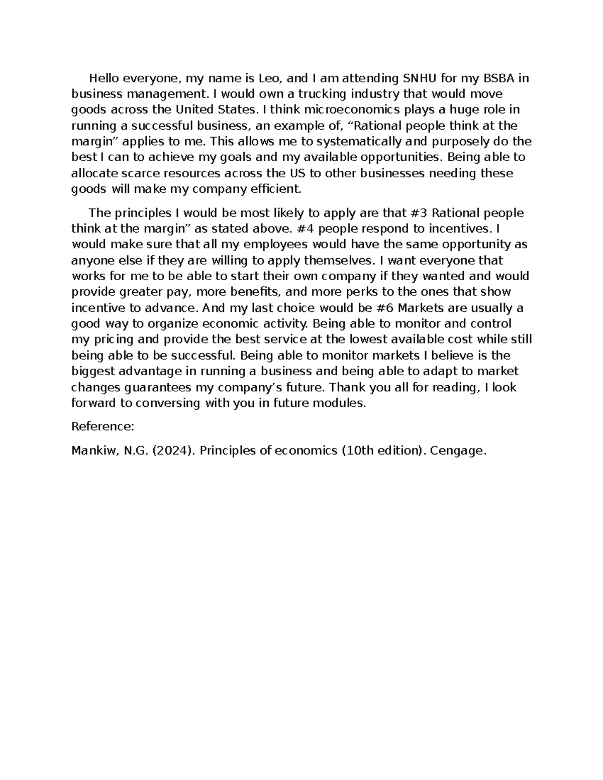 Microeconomics Module One Discussion - Hello everyone, my name is Leo ...