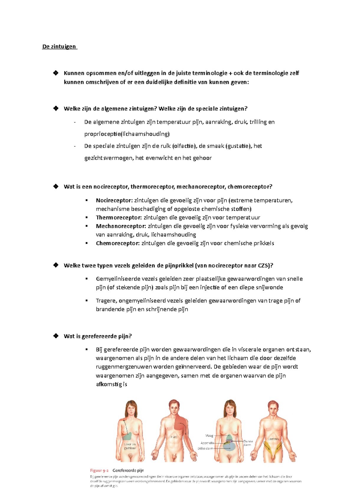 9 De zintuigen - Samanvatting - De zintuigen Kunnen opsommen en/of ...