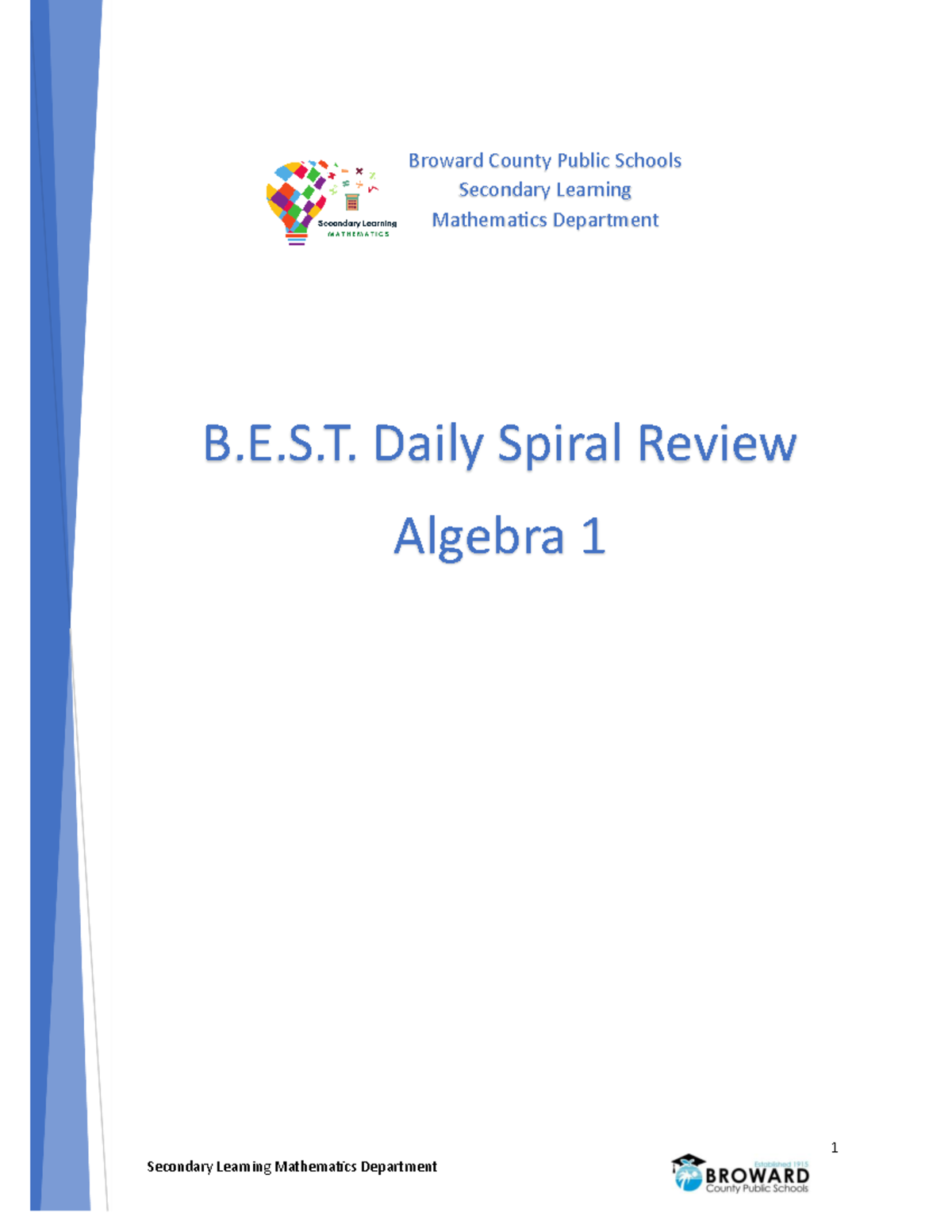 Algebra 1 B.E.S. Weekly Spiral Review: Days 1-5 Summary - Studocu