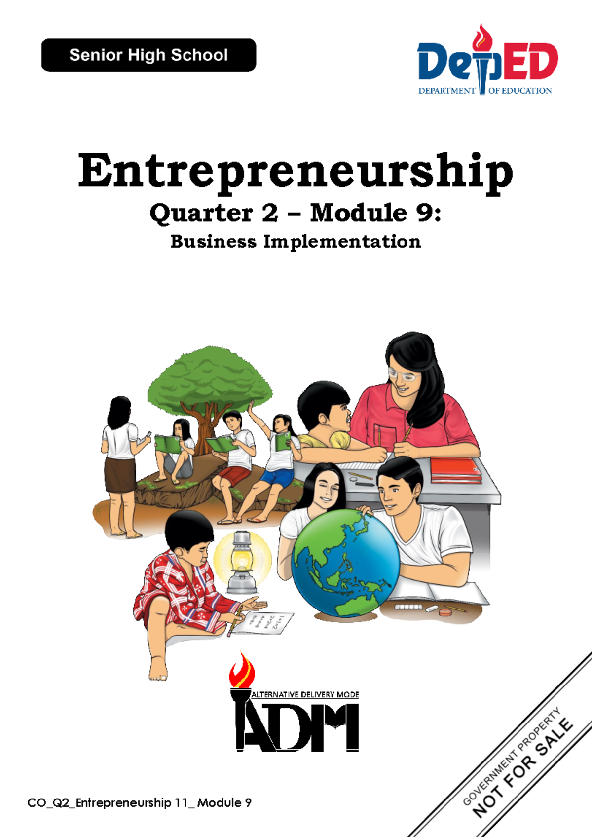 Entrepreneurship 11 Q2 Mod 9: Business Implementation Guide - Studocu