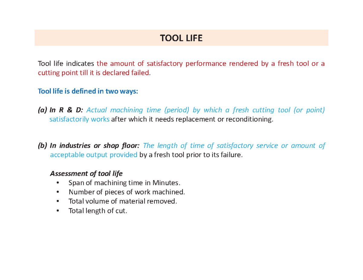 Module 2 - Tool wear and tool life - Tool life indicates the amount of ...