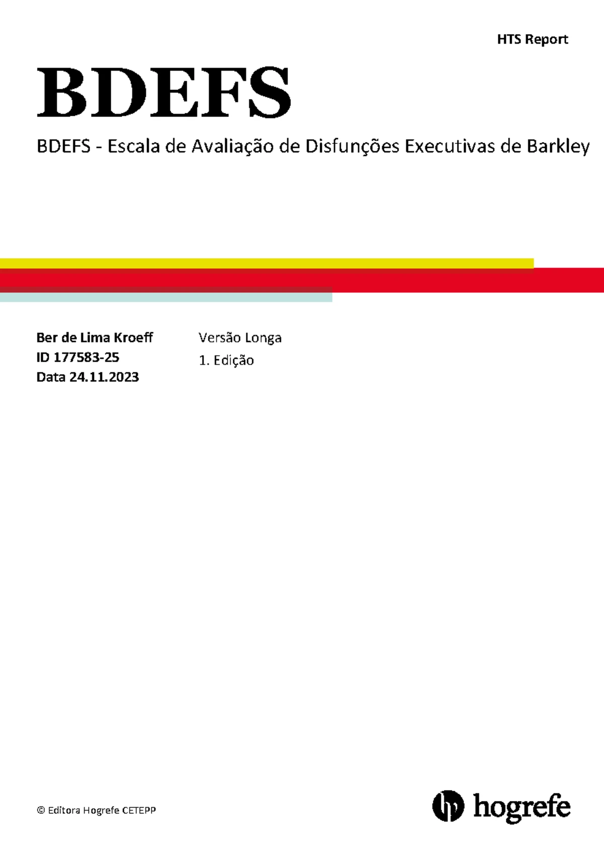 BDEFS - Relatório da Escala de Avaliação de Disfunções Executivas - Studocu