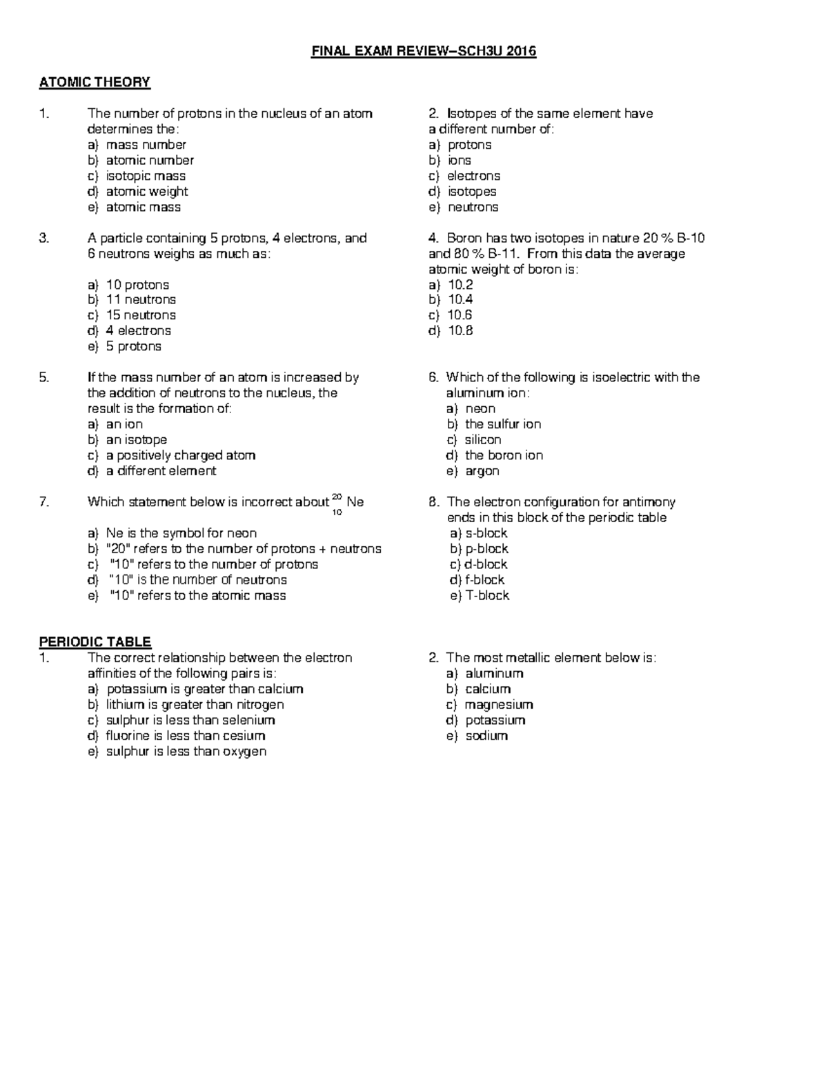 FINAL EXAM REVIEW 2018: ATOMIC THEORY & PERIODIC TABLE SCH3U - Studocu
