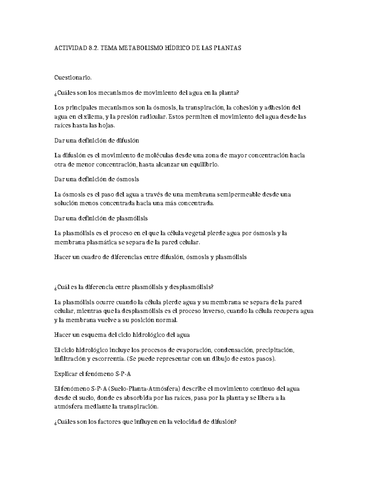 ACTIVIDAD 8.2. METABOLISMO HÍDRICO DE LAS PLANTAS - Cuestionario - Studocu