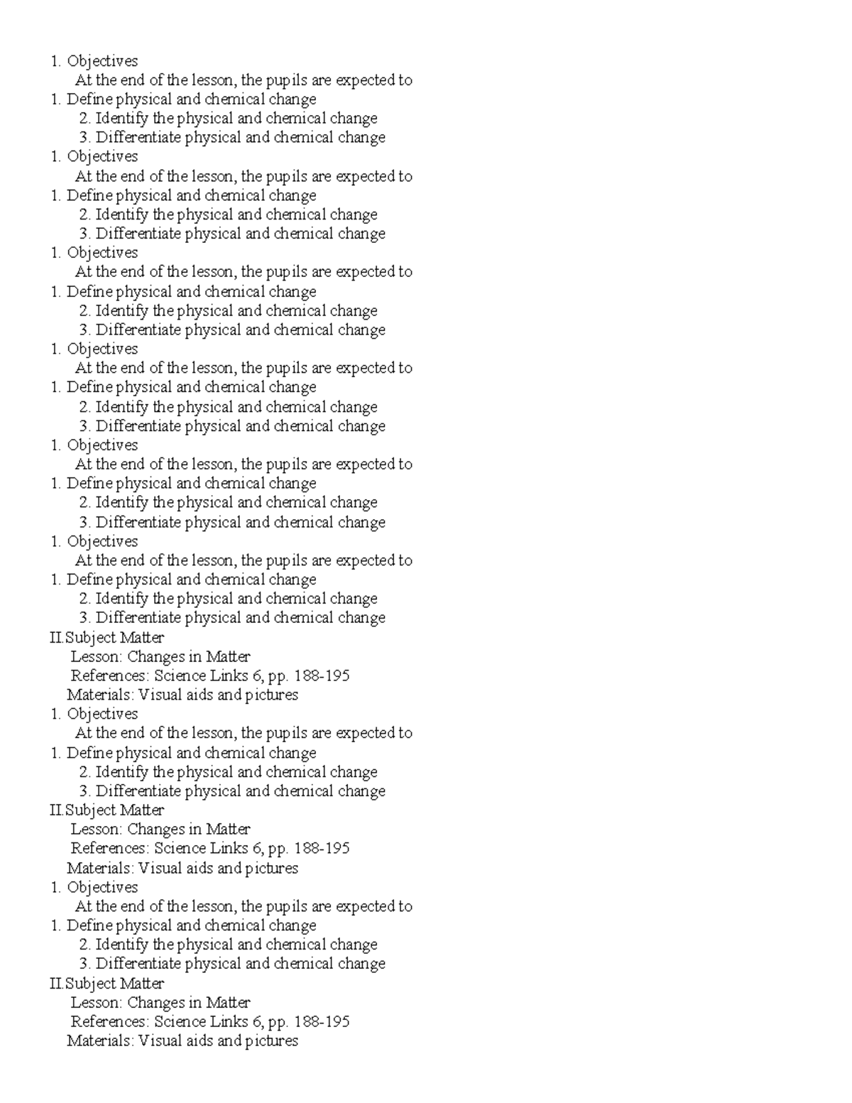 Physical and Chemical Changes of Matter Lesson Plan (SCI 101) - Studocu
