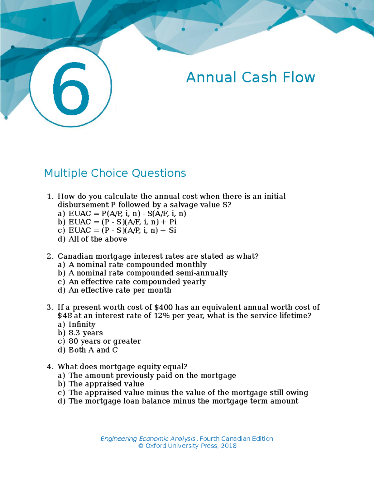 Chapter 6 Practice Questions for Engineering Economic Analysis (EEA 101 ...