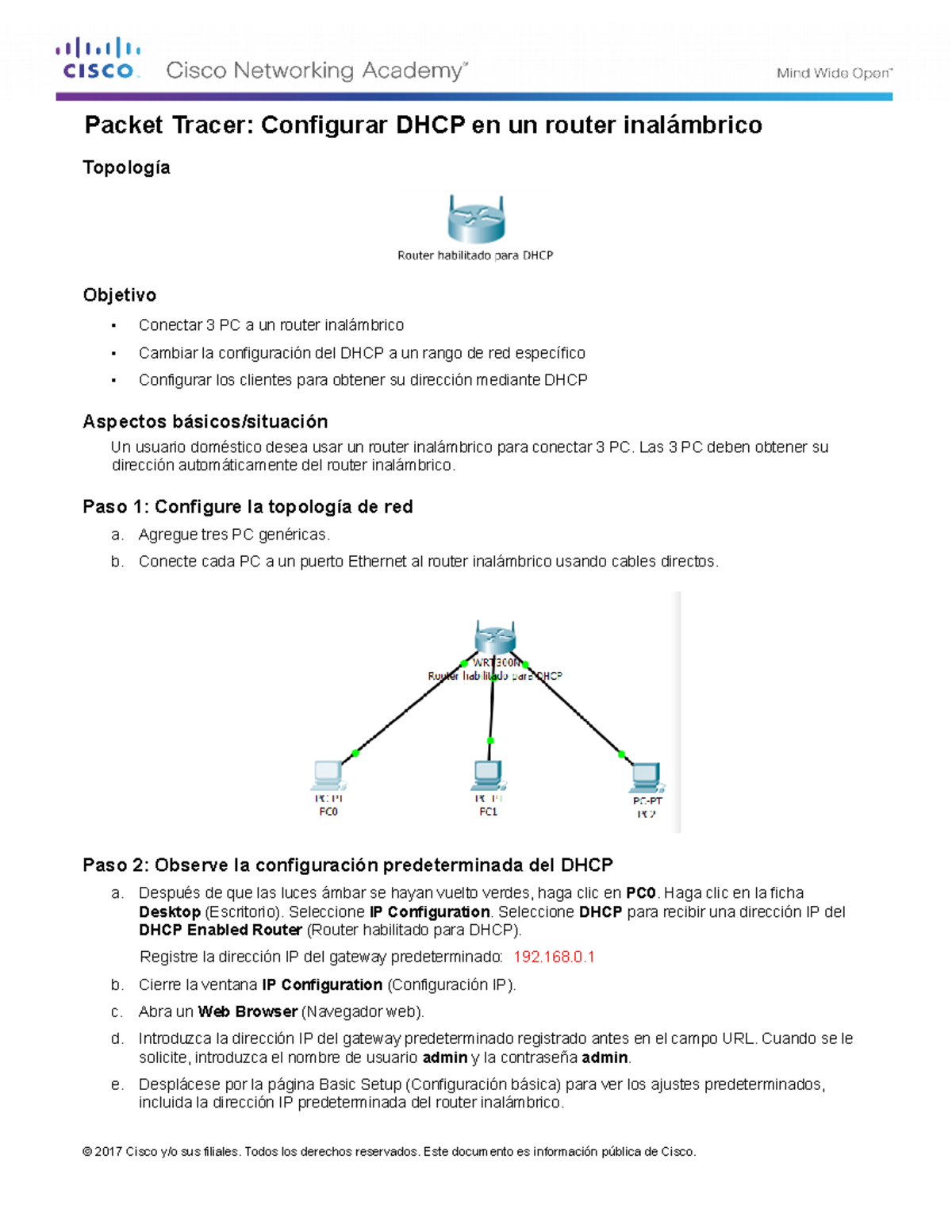 4.3.3.3 Packet Tracer - Configure DHCP on a Wireless Router - Packet Tracer: Configurar DHCP en ...