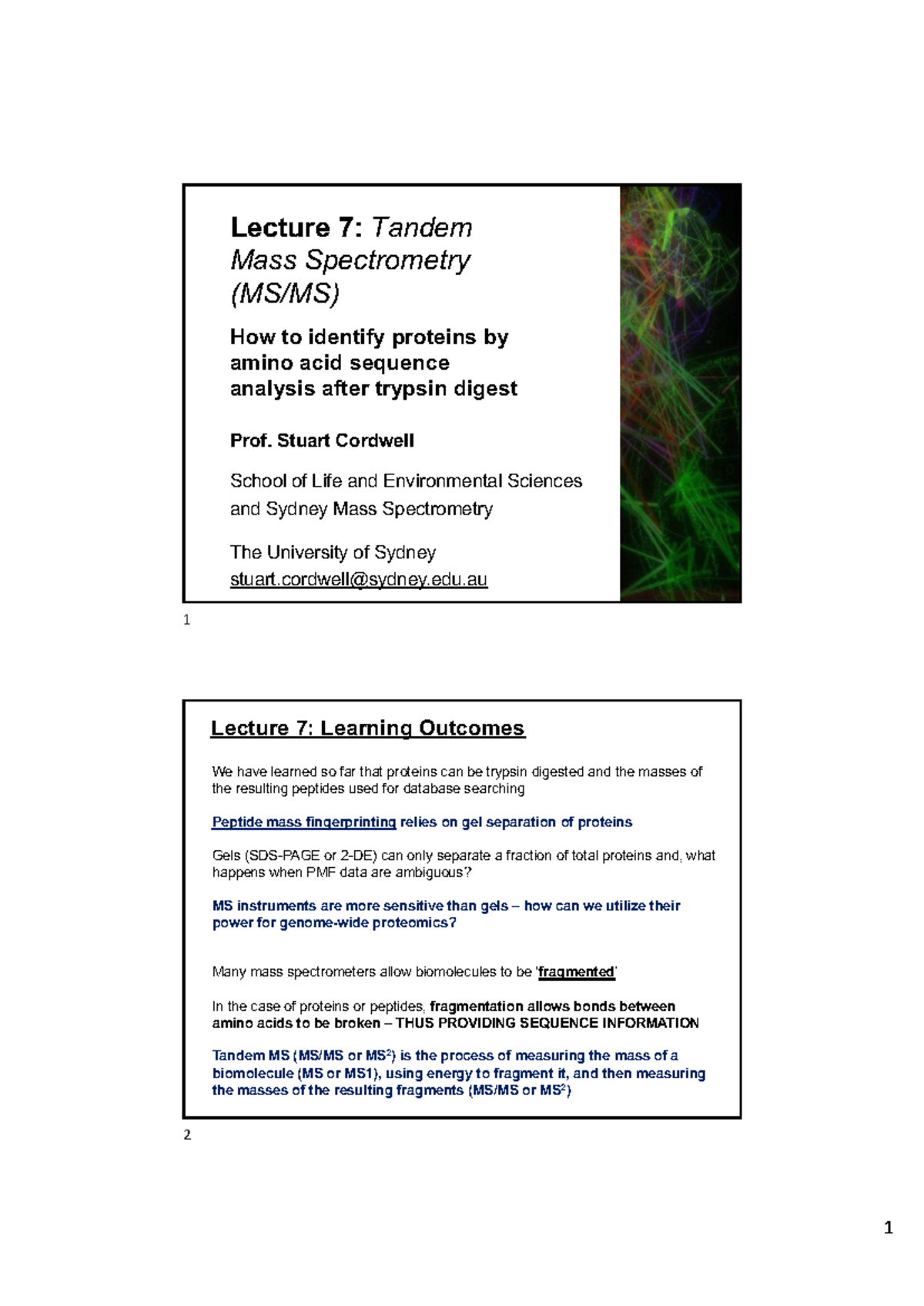 Lecture 7: Tandem Mass Spectrometry & Protein Sequence Analysis - Studocu