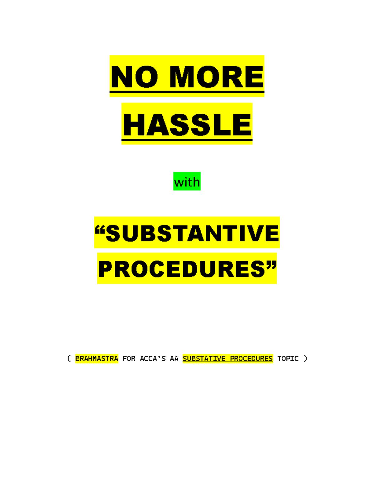Substantive Procedures for AA Substantive Procedures (BRAHMASTRA) - Studocu