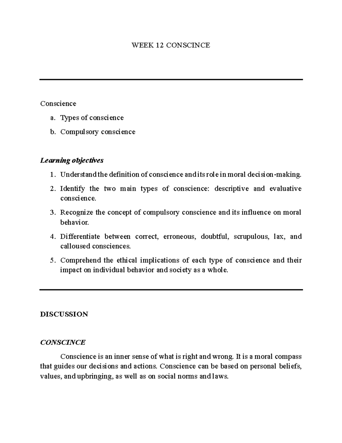 ETH11a - Ethics - WEEK 12 CONSCINCE Conscience a. Types of conscience b ...
