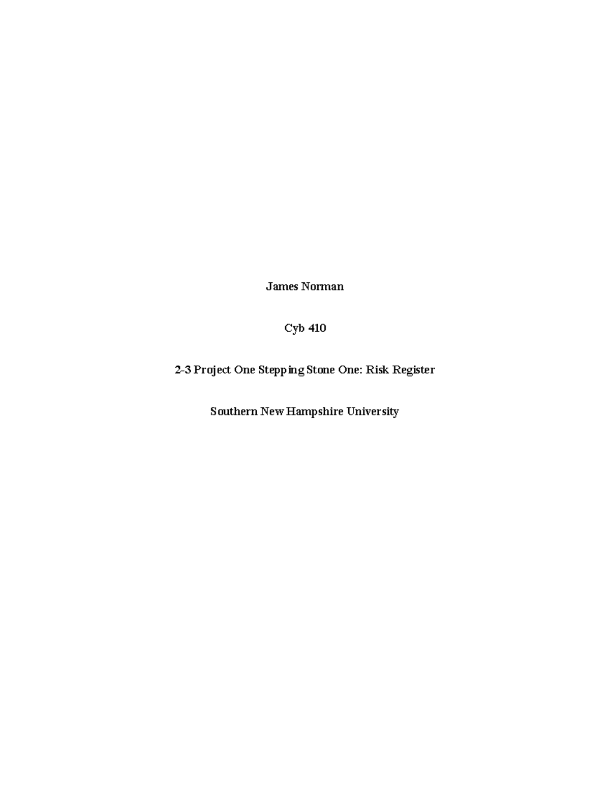 CYB410 2-3 - Risk Register Analysis for Project One - Studocu