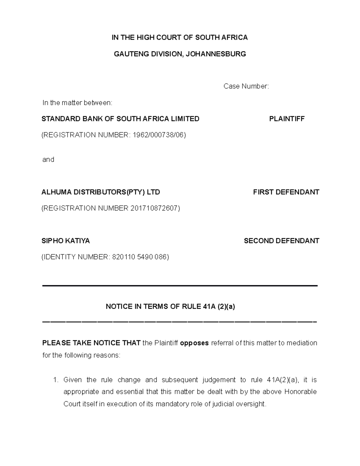 Notice of Opposition to Mediation under Rule 41A: Alhuma Distributors ...