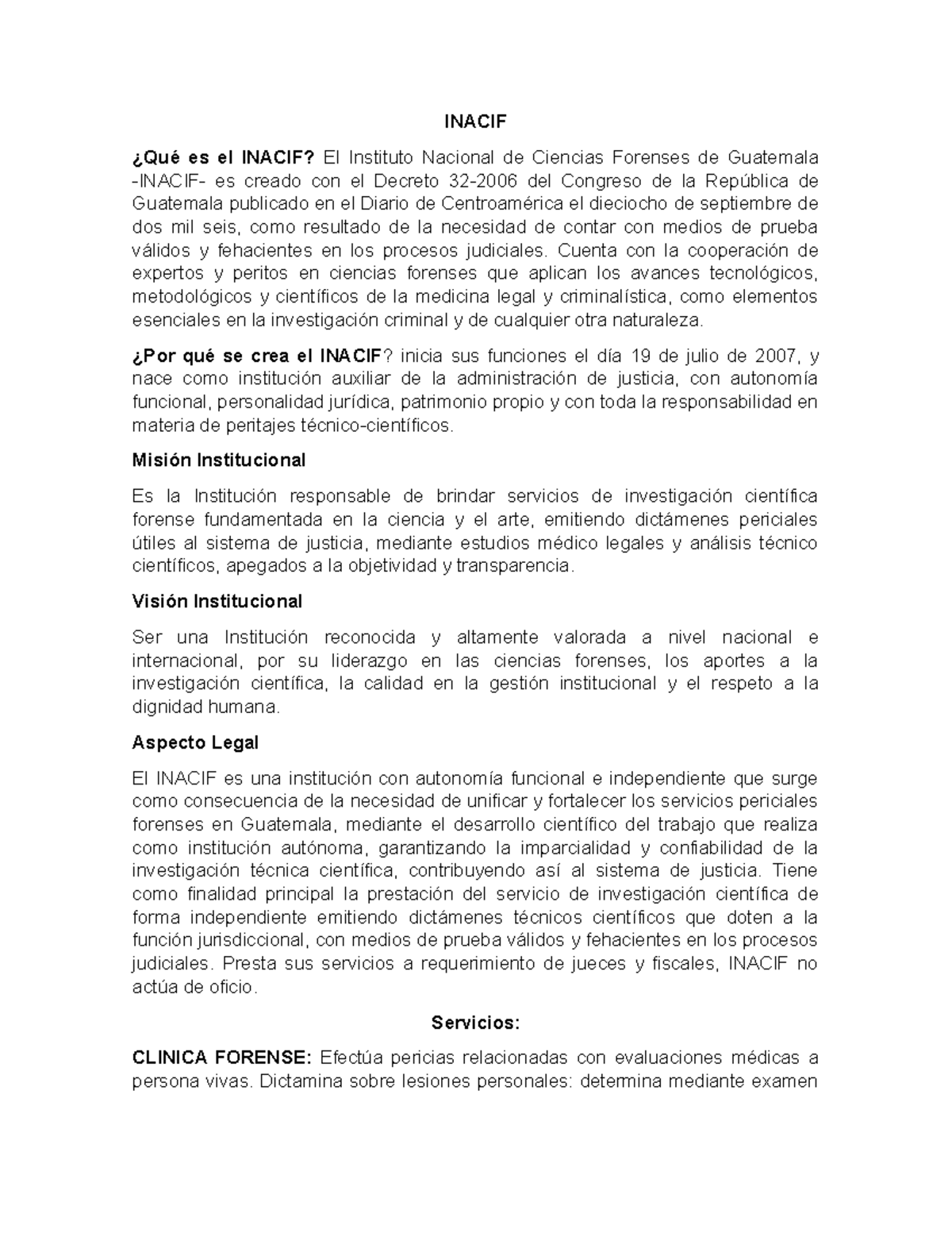 Análisis Detallado del INACIF: Funciones y Servicios Forenses - Studocu