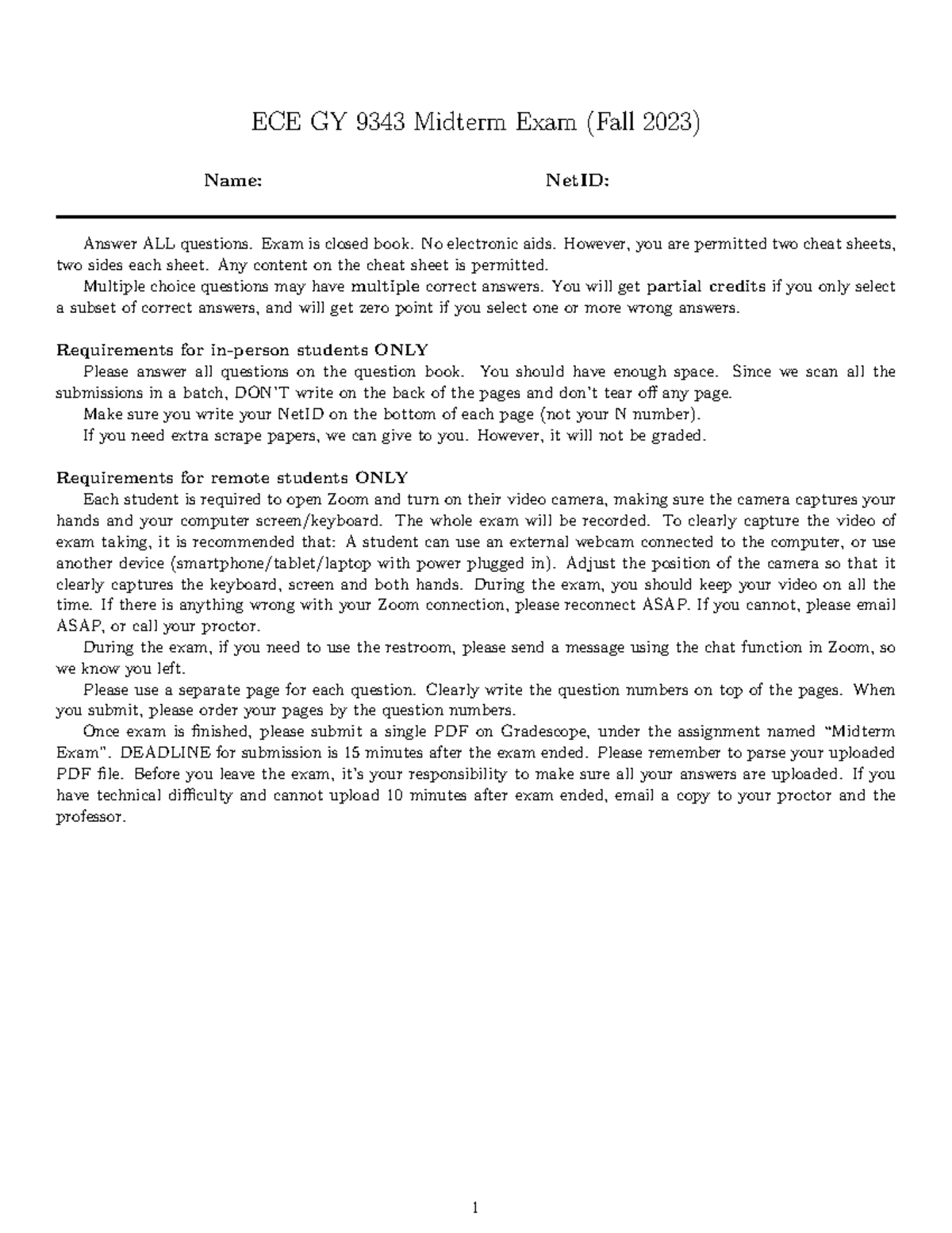 Midterm el9343 2023 Fall Solutions - ECE GY 9343 Midterm Exam (Fall 2023) Name: NetID: Answer ...
