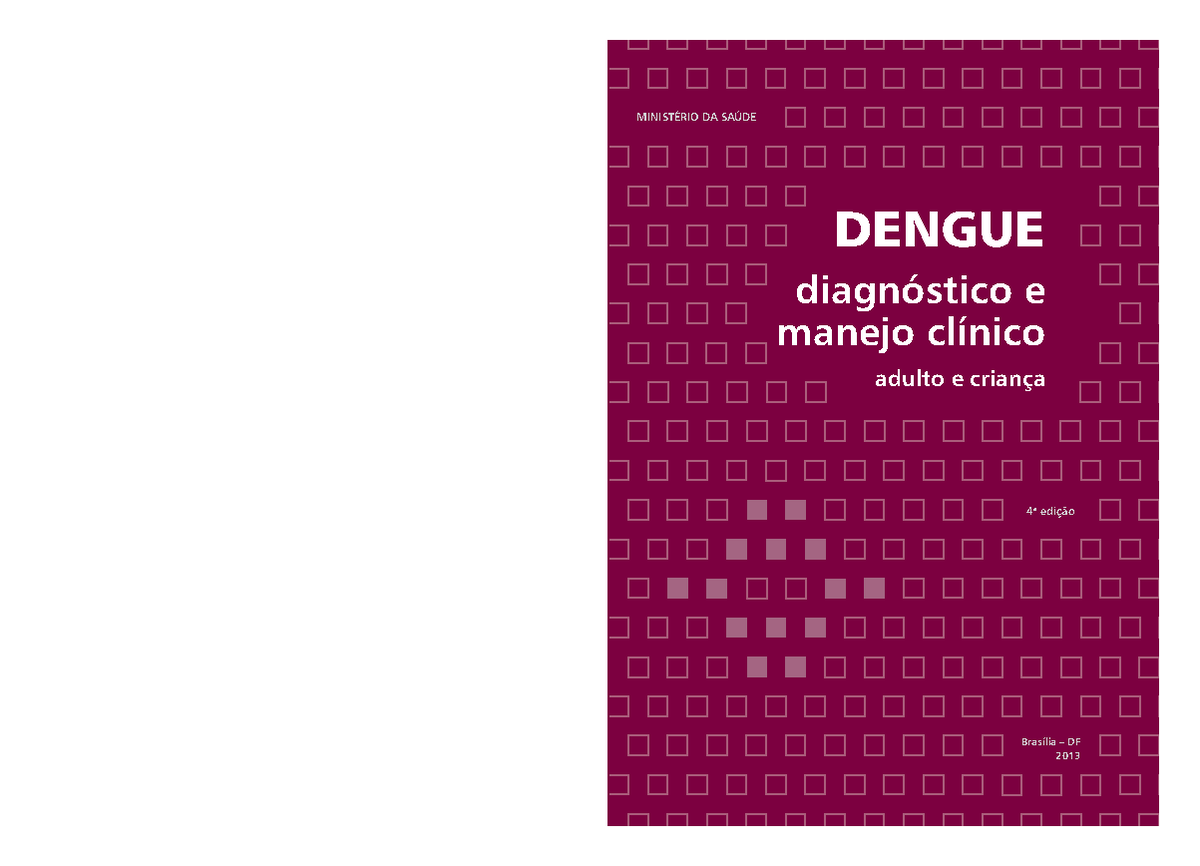 Dengue diagnostico manejo clinico adulto - DENGUE diagnóstico e manejo ...