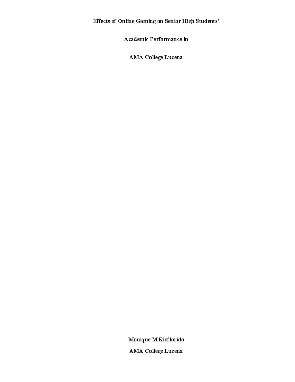Effects of Online Gaming on Academic Performance in SHS at AMA College ...