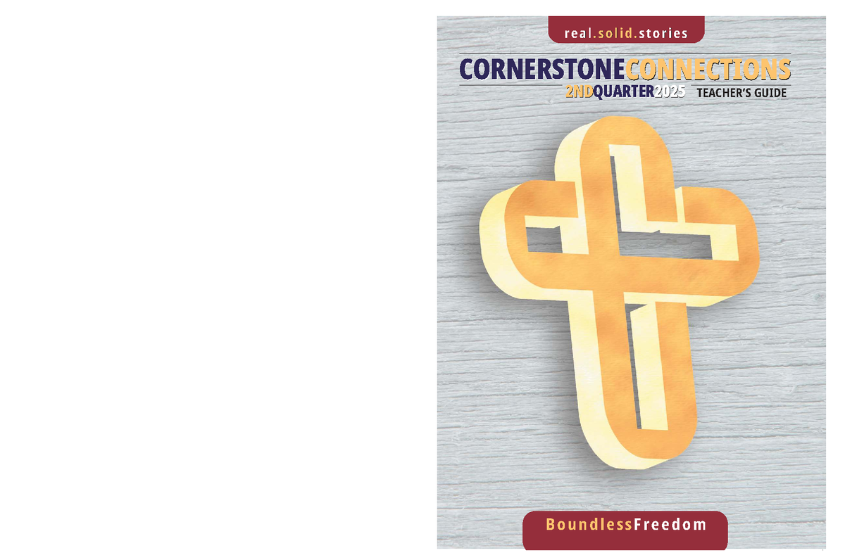 Cornerstone Connections EYT250401: Real Solid Stories 2nd Quarter 2025 ...
