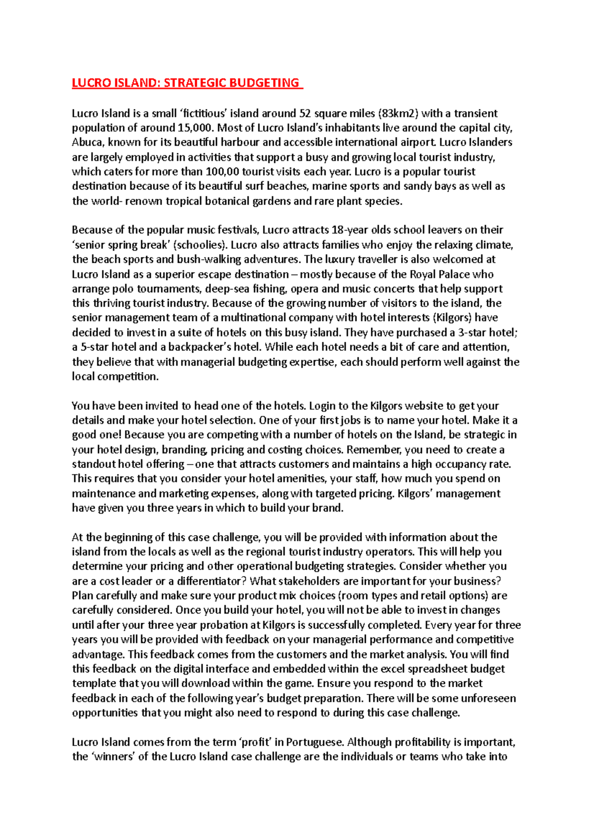 LUCRO ISLAND: Strategic Budgeting Case Analysis and Insights - Studocu