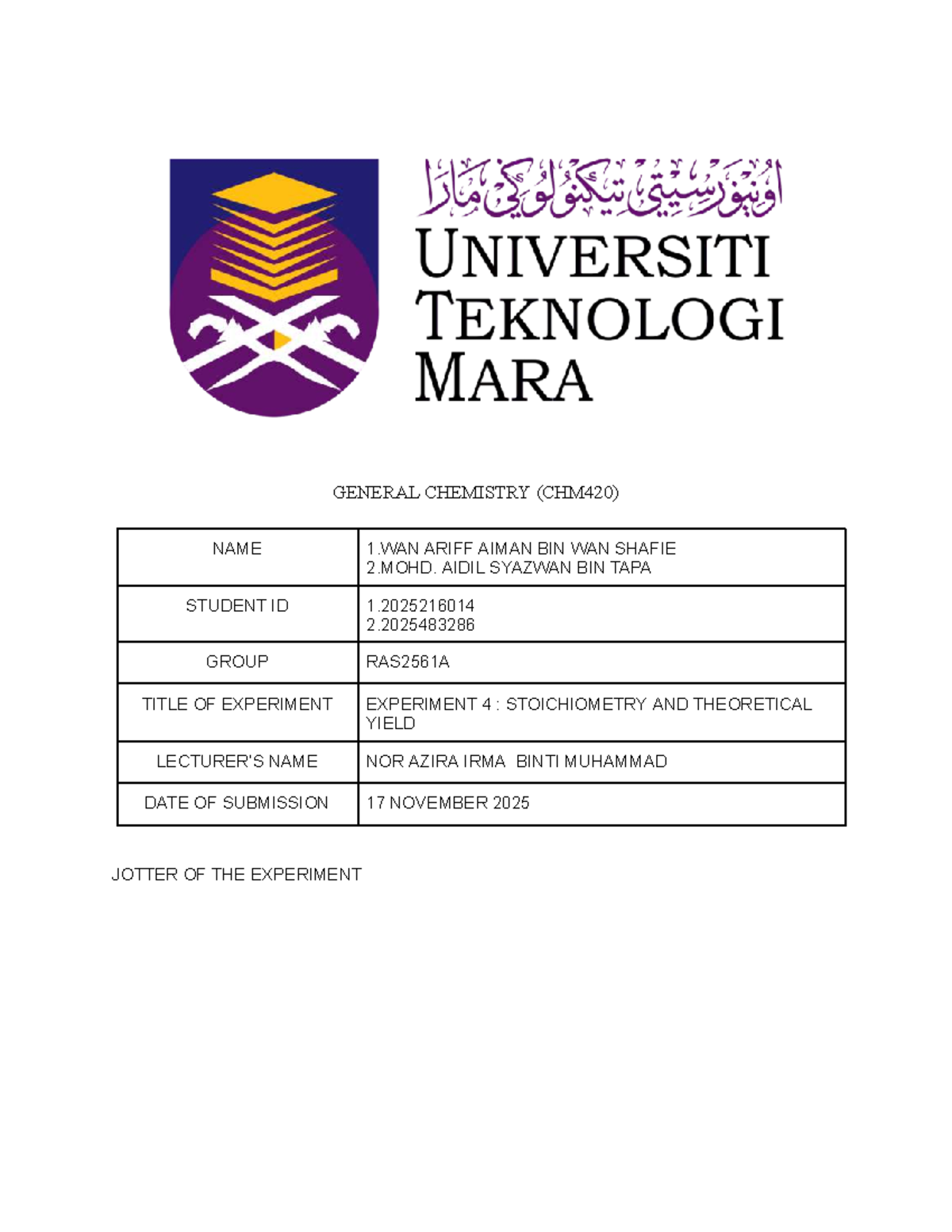 Lab Report 2: Experiment 4 - Stoichiometry & Theoretical Yield (CHM420 ...
