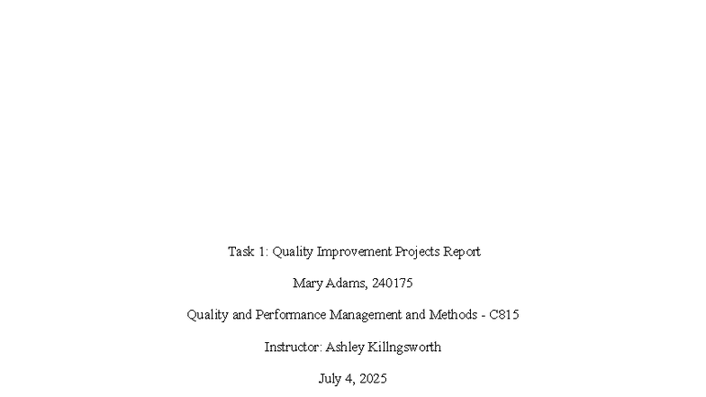 C815 Task 1: Quality Improvement Projects Report - Studocu