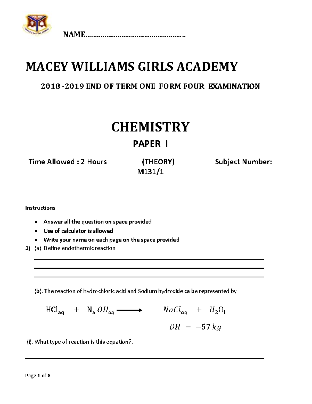 Chemistry Form 4 - End of Term One Exam Paper I (2018) - Studocu