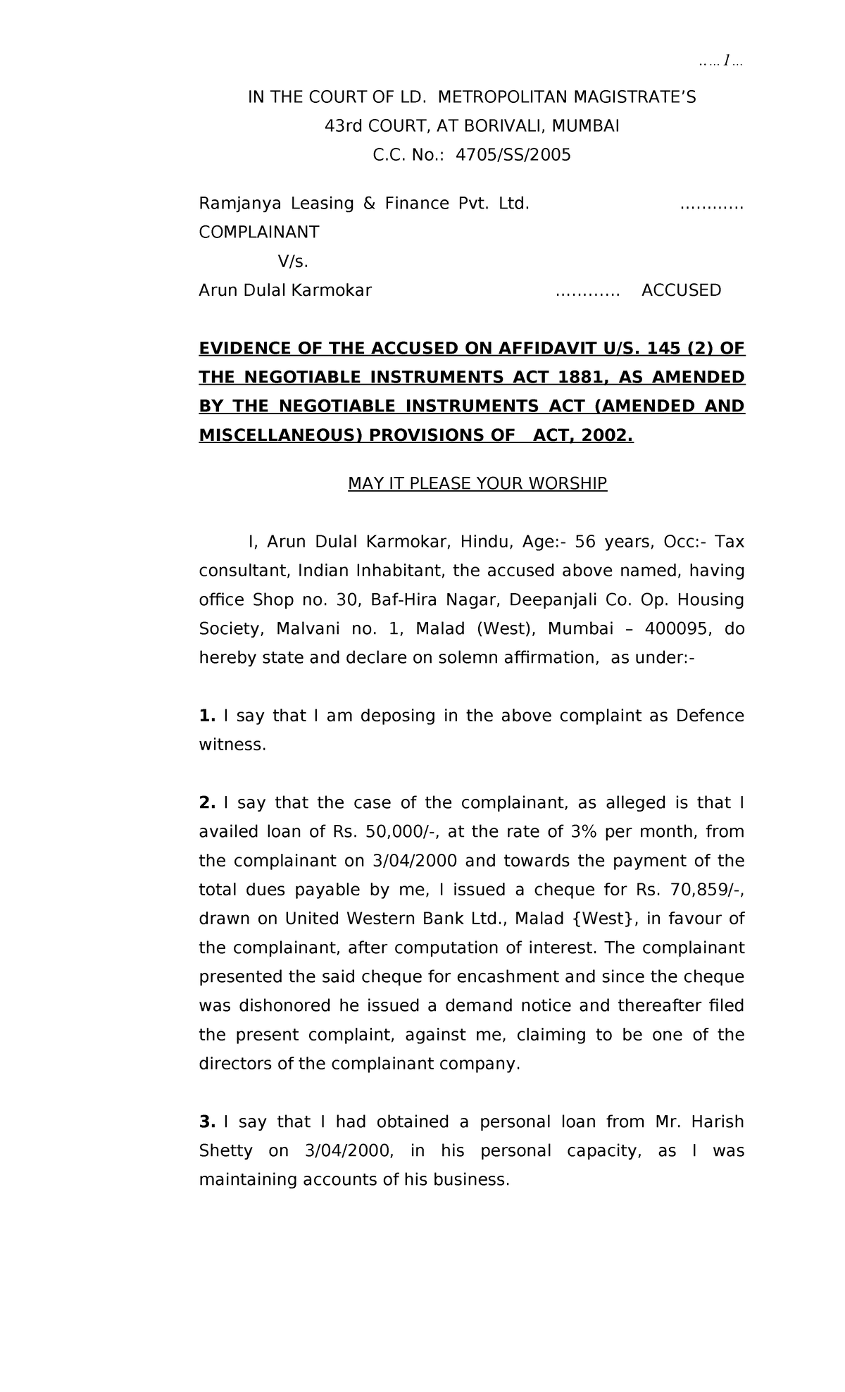 Evidence on Affidavit: Arun Karmokar - C.C. No. Ramjanya Leasing ...