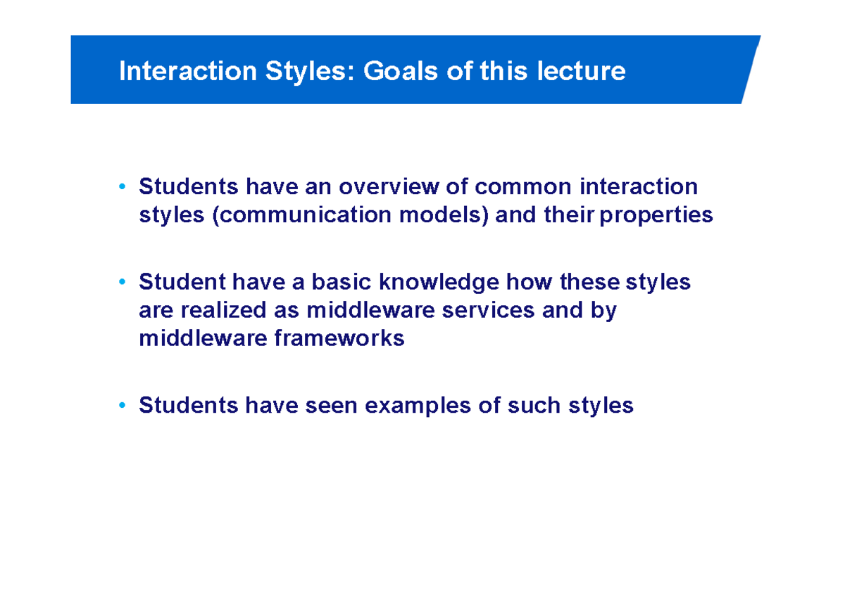CS Interaction Styles: Overview of Communication Models and Middleware ...