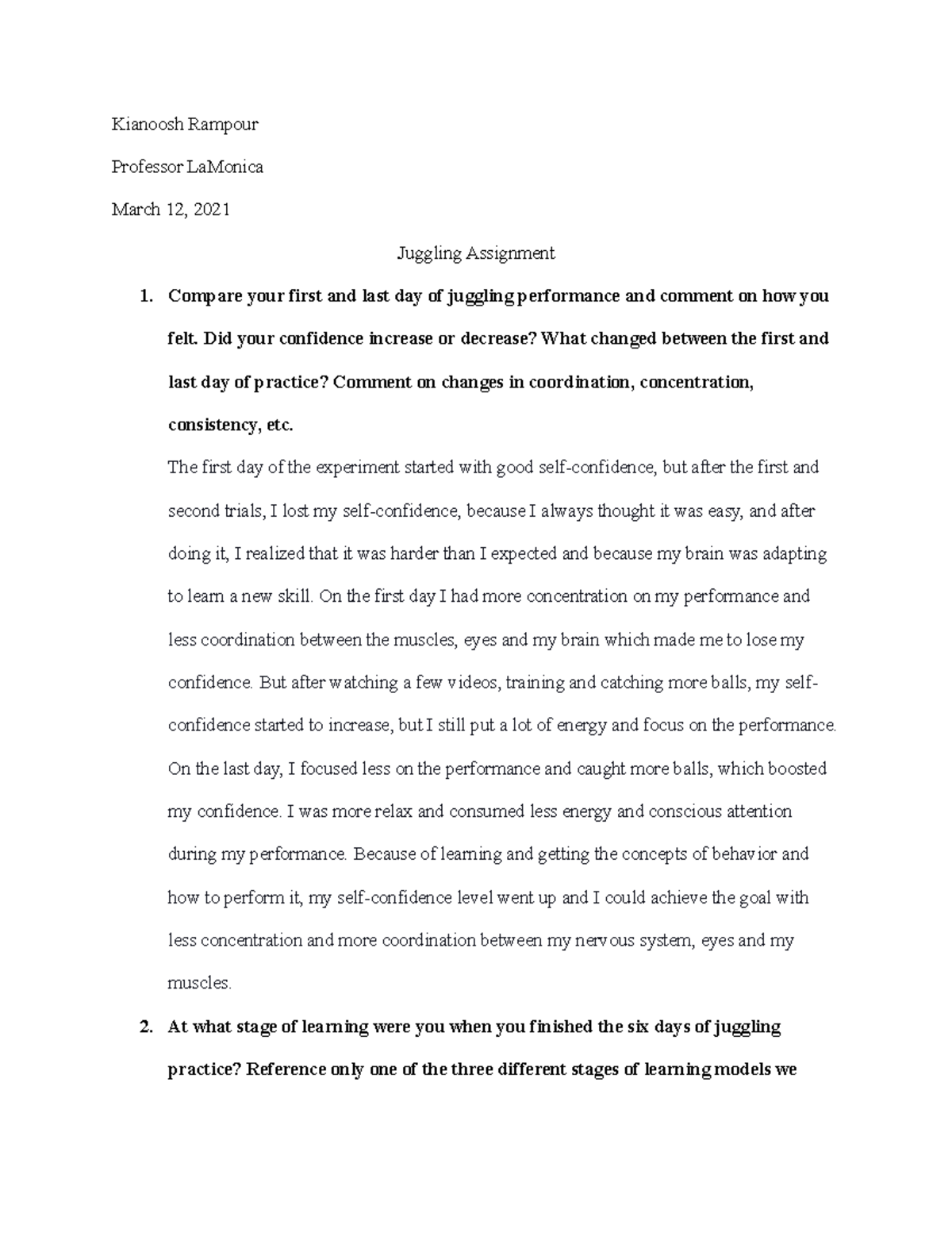 Kianoosh Juggling Assignment - Kianoosh Rampour Professor LaMonica ...