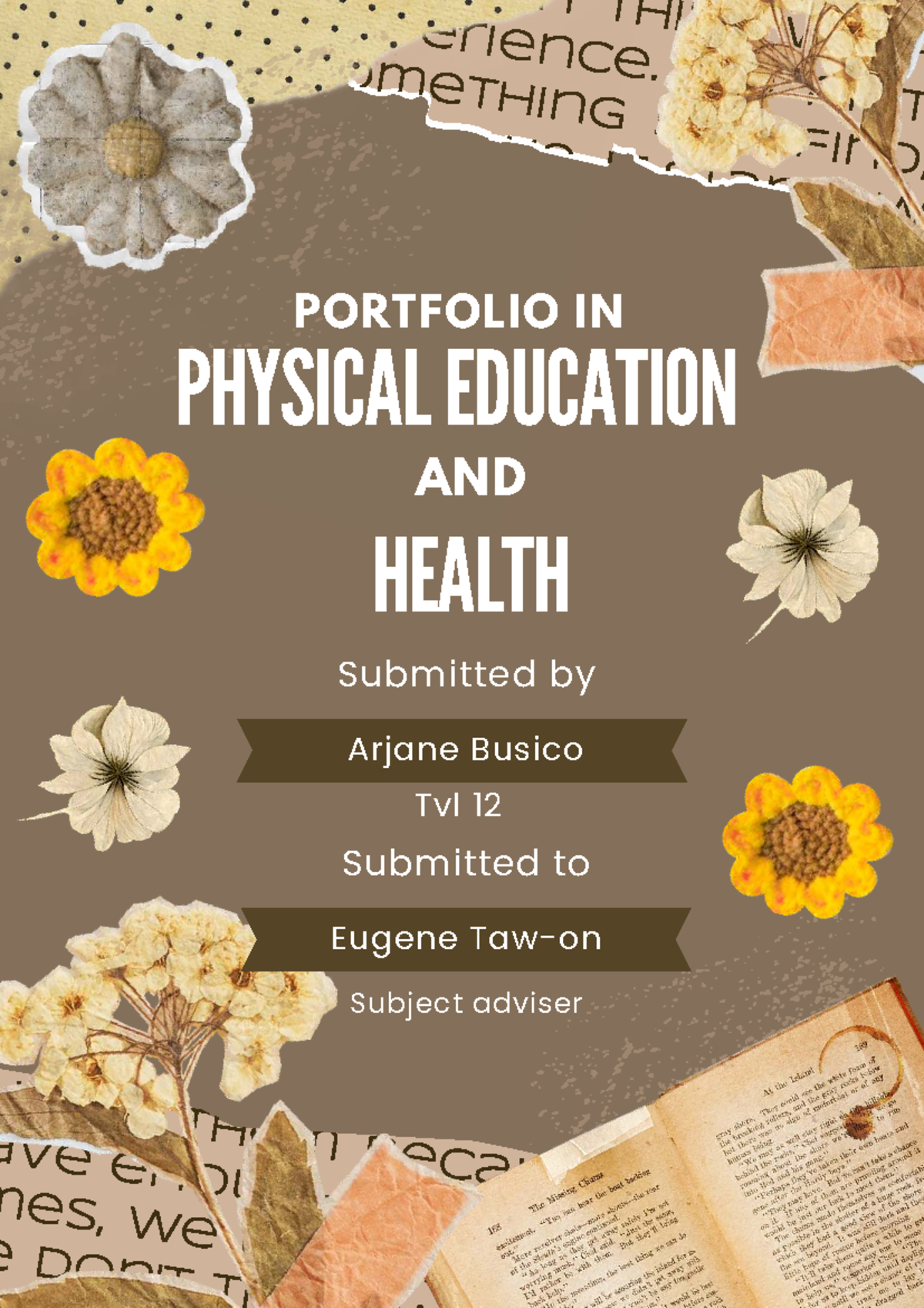 PORTFOLIO IN PHYSICAL EDUCATION AND HEALTH (TVL 12) - Studocu