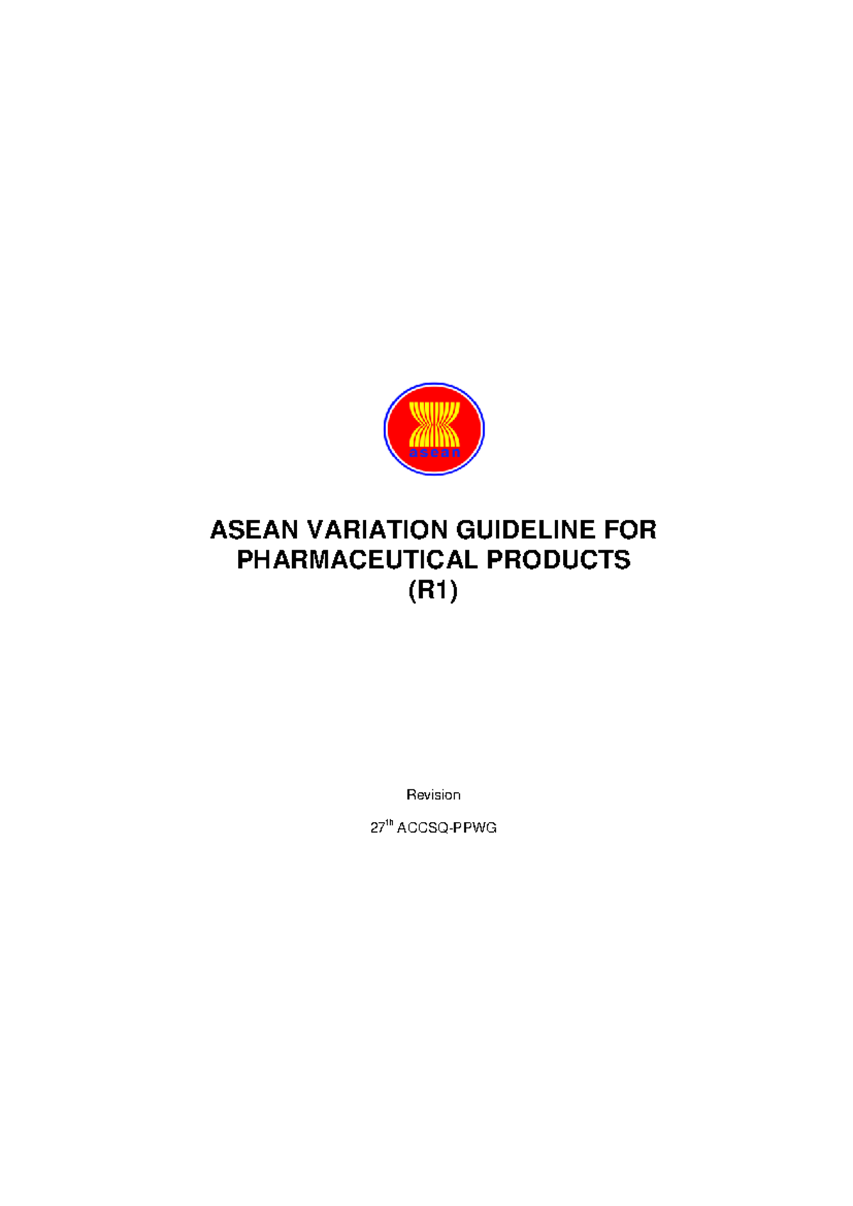 Asean Variation Guideline for Pharmaceutical Products R1 - ASEAN ...