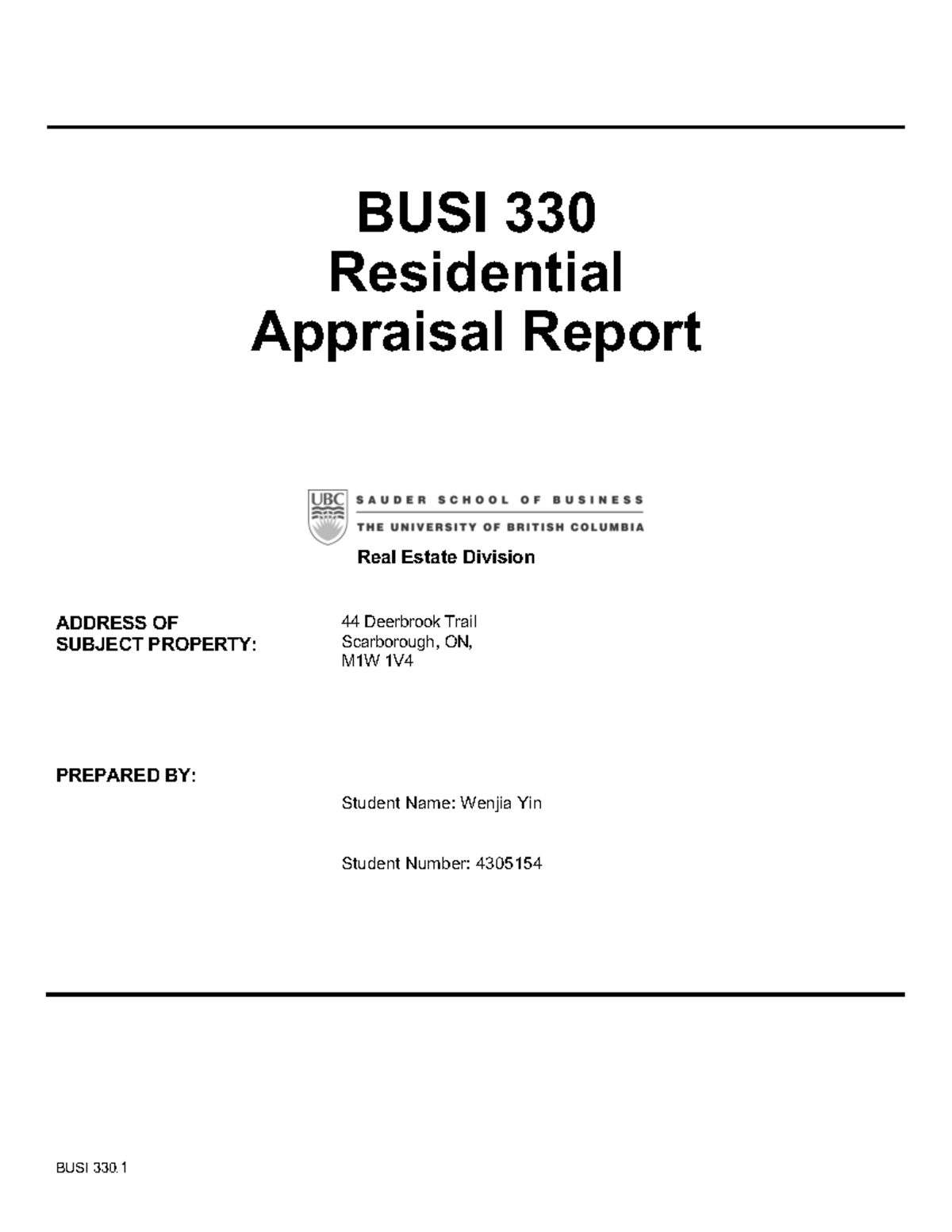 BUSI 330 project 2 (mandatory project) - BUSI 330 Residential Appraisal ...