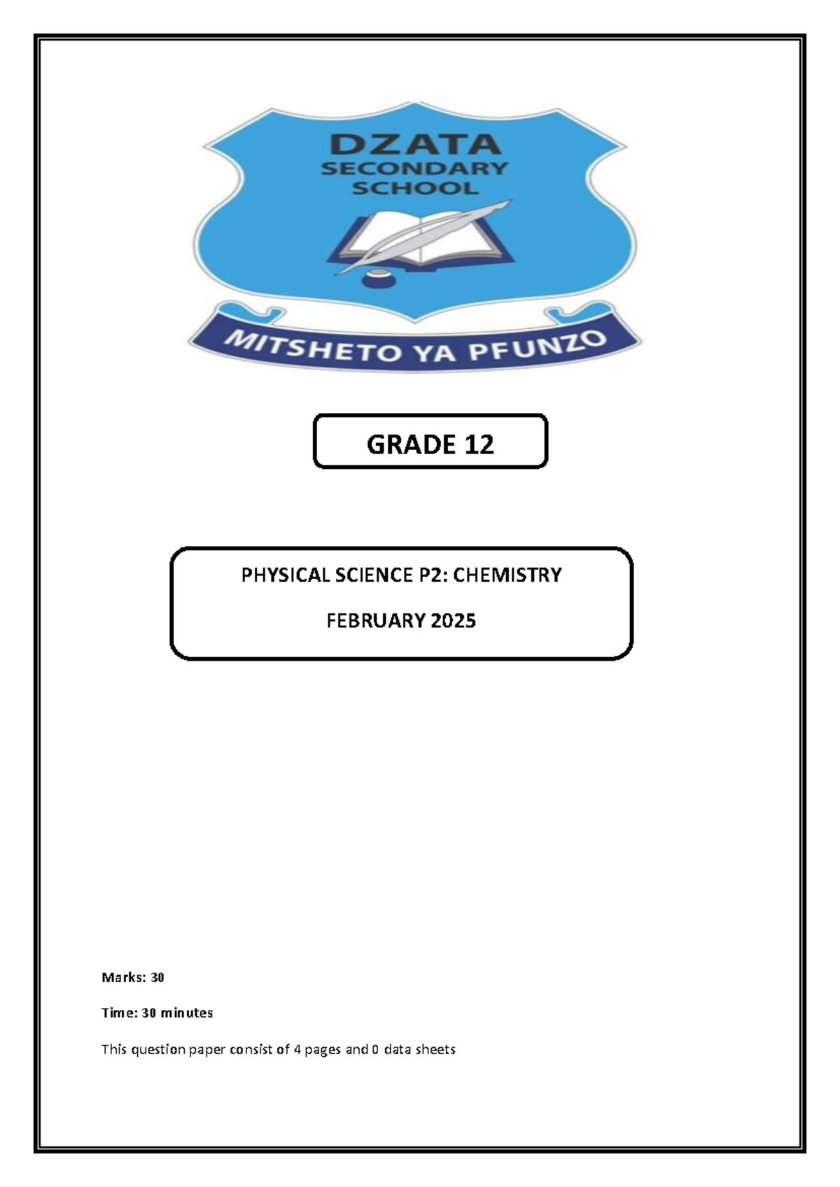 Paer 3 - A class test - Marks: 30 Time: 30 minutes This question paper ...