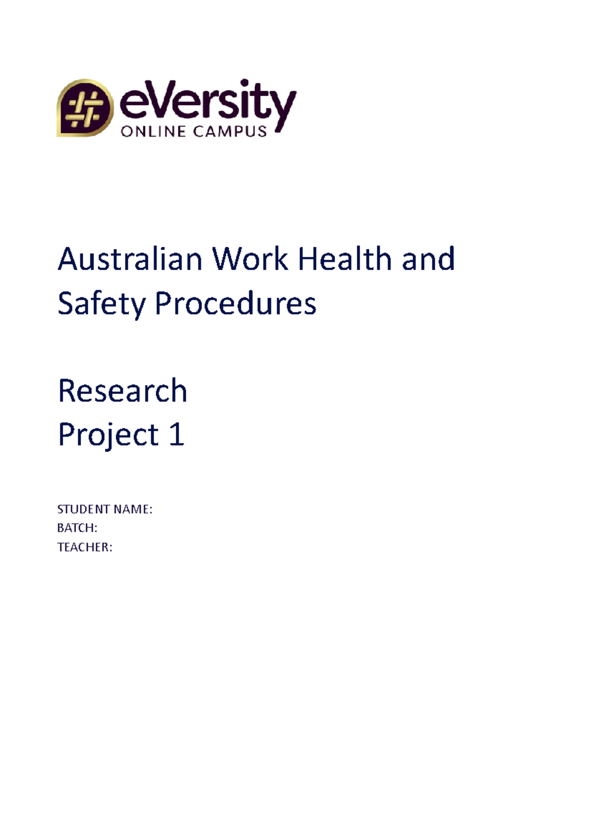 WHS EVT-001 Project 1 Template for Work Health & Safety Research Report ...